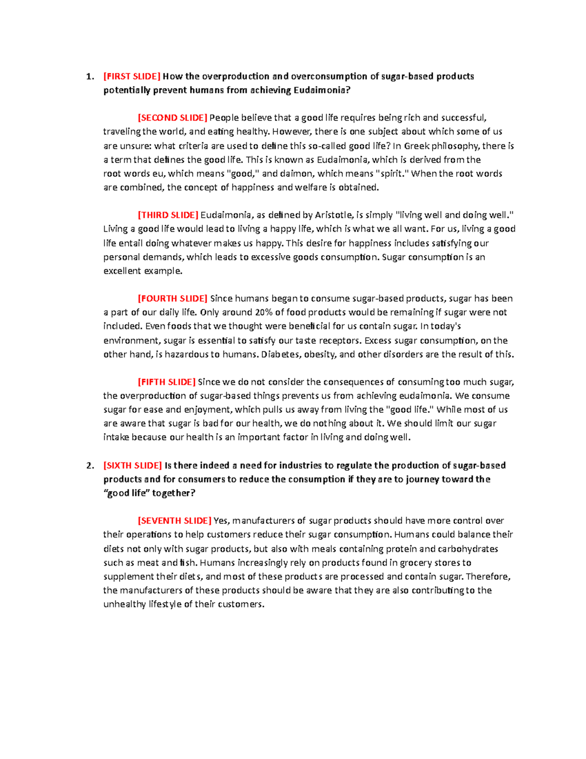 Eudaimonia and Sugar: Examining Overconsumption's Impact - Studocu