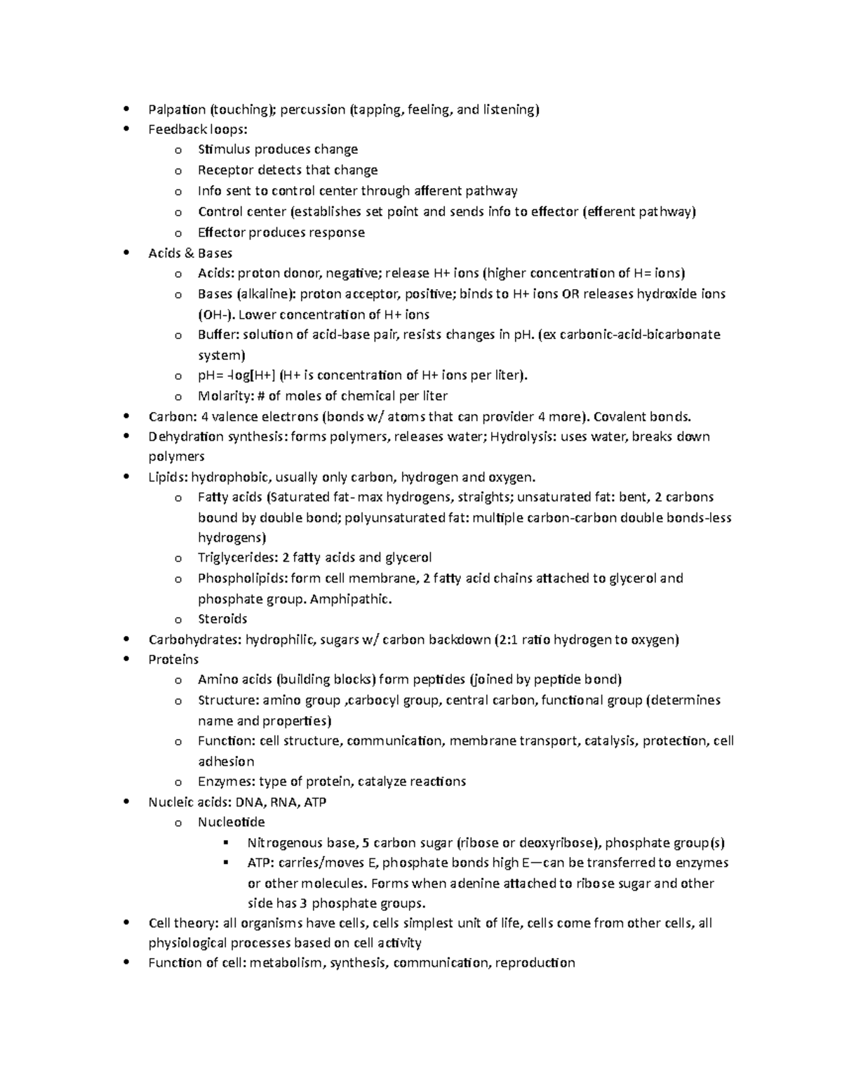 Study Guide Test 1 - Palpation (touching); percussion (tapping, feeling ...