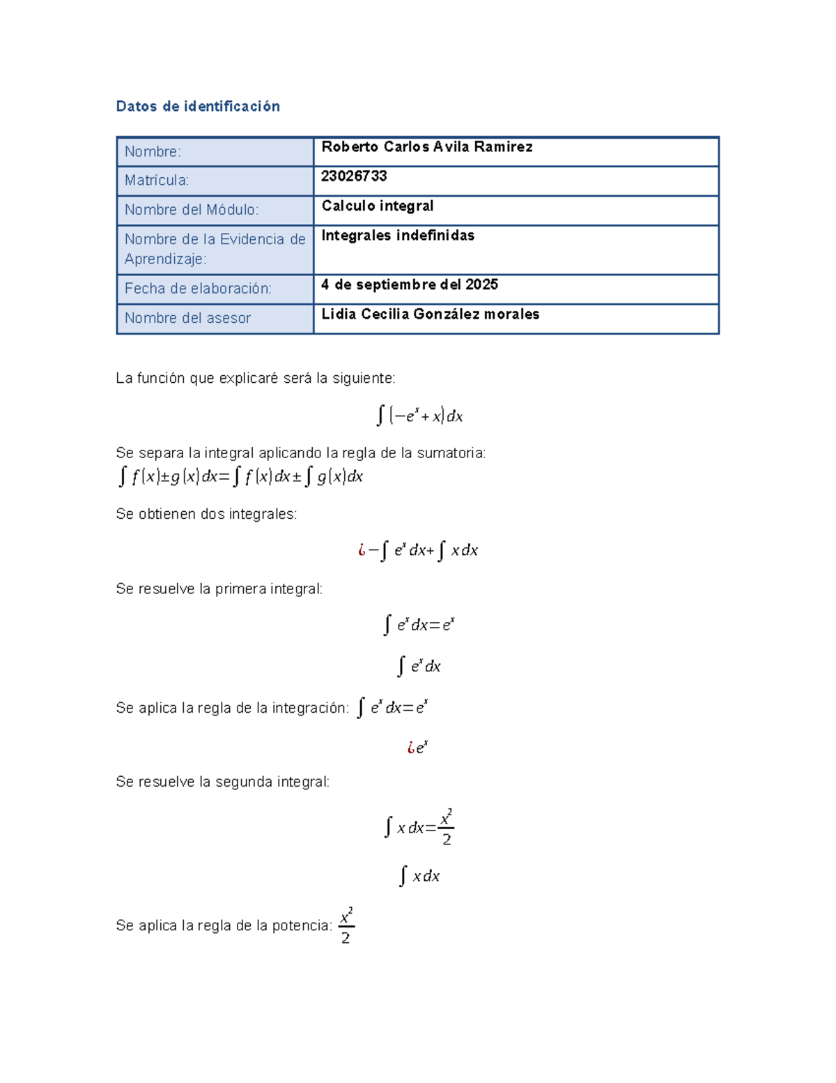 Cálculo Integral: Integrales Indefinidas - Módulo 23026733 - Studocu