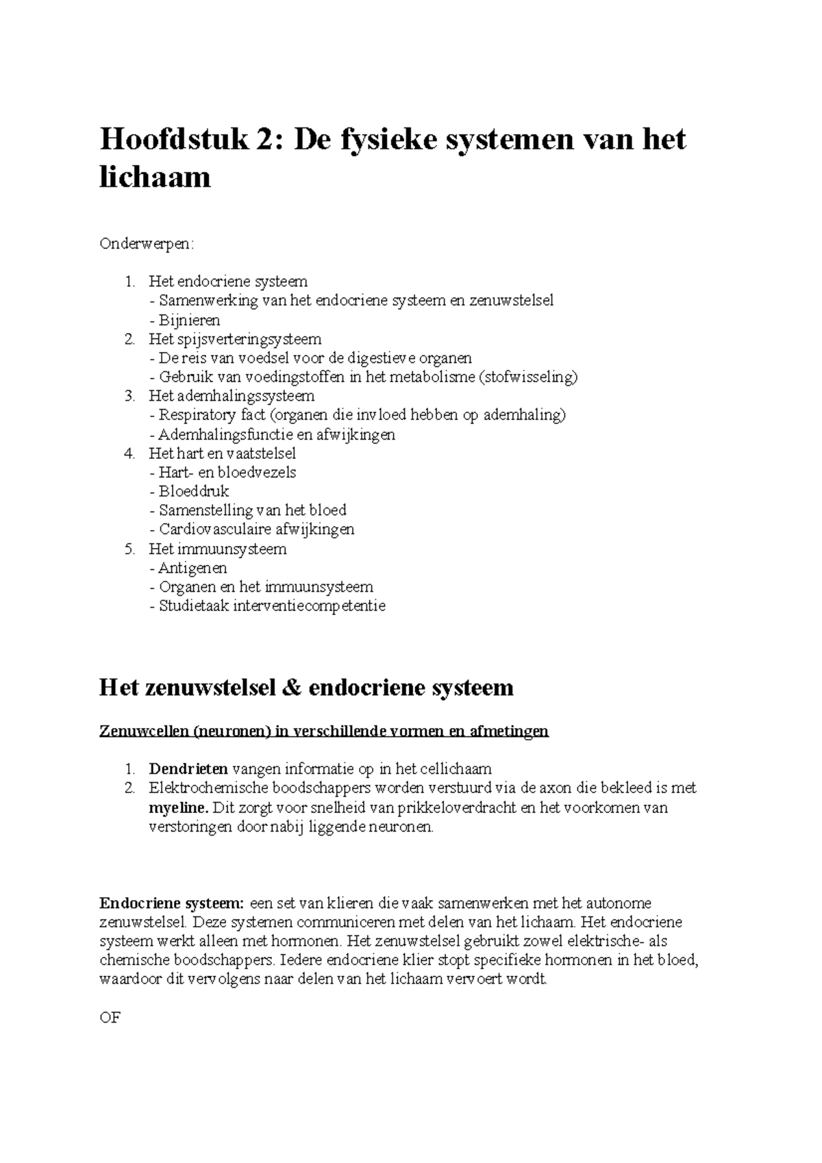 Hoofdstuk 2: Fysieke Systemen van het Lichaam en Hun Functies - Studeersnel