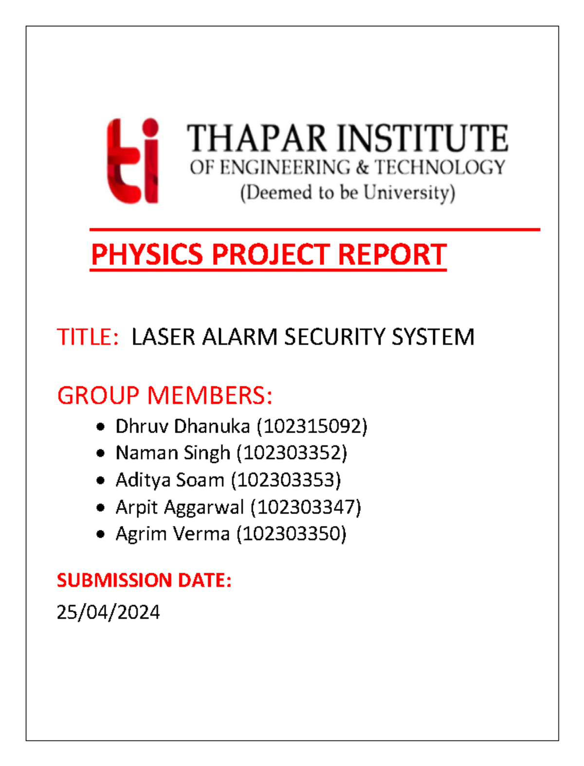 Laser Security Alarm System Project Report (PHYSICS) - Studocu