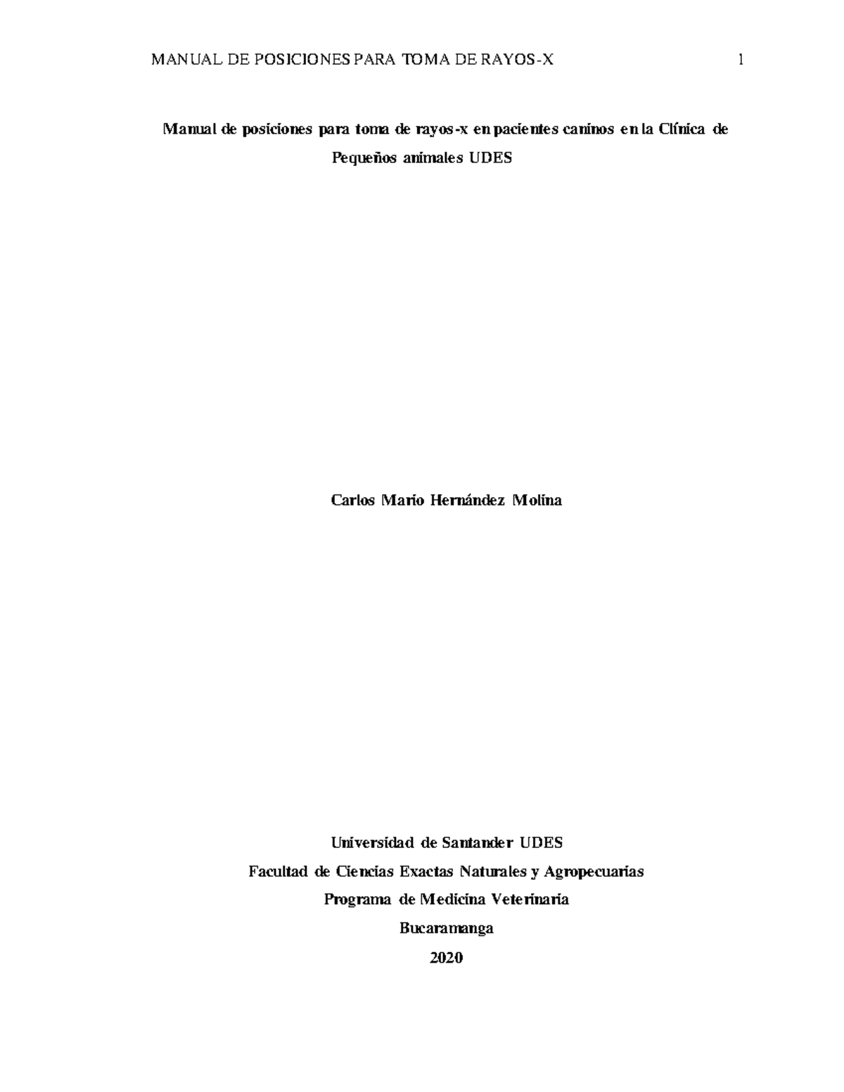 Manual de Posiciones para Toma de Rayos X en Pacientes Caninos - UDES ...