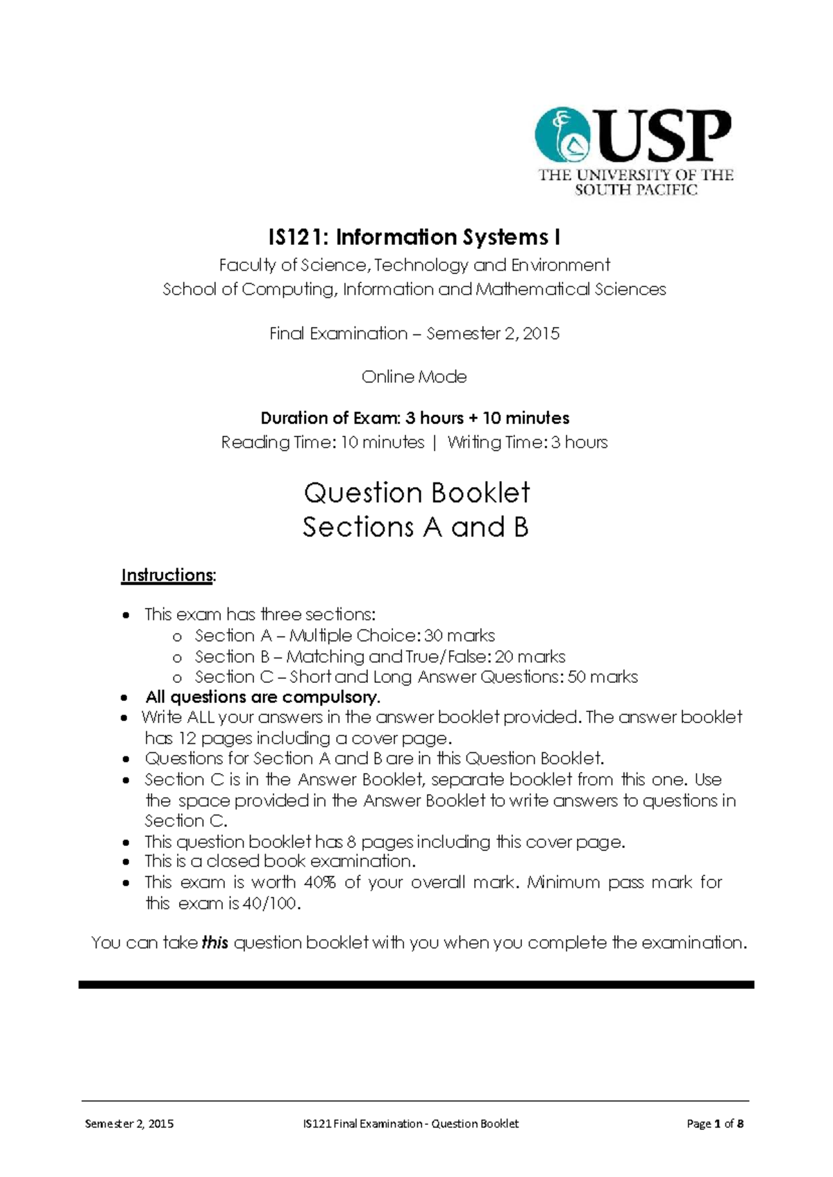 IS121 Final Exam Question Booklet - Semester 2, 2015 - Studocu