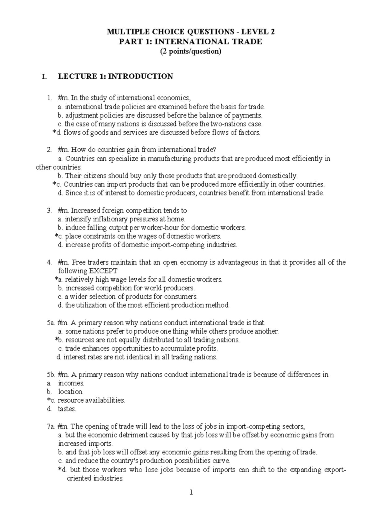 MULTIPLE CHOICE QUESTIONS LEVEL 2: INTERNATIONAL TRADE (2 I. LECTURE 1 ...