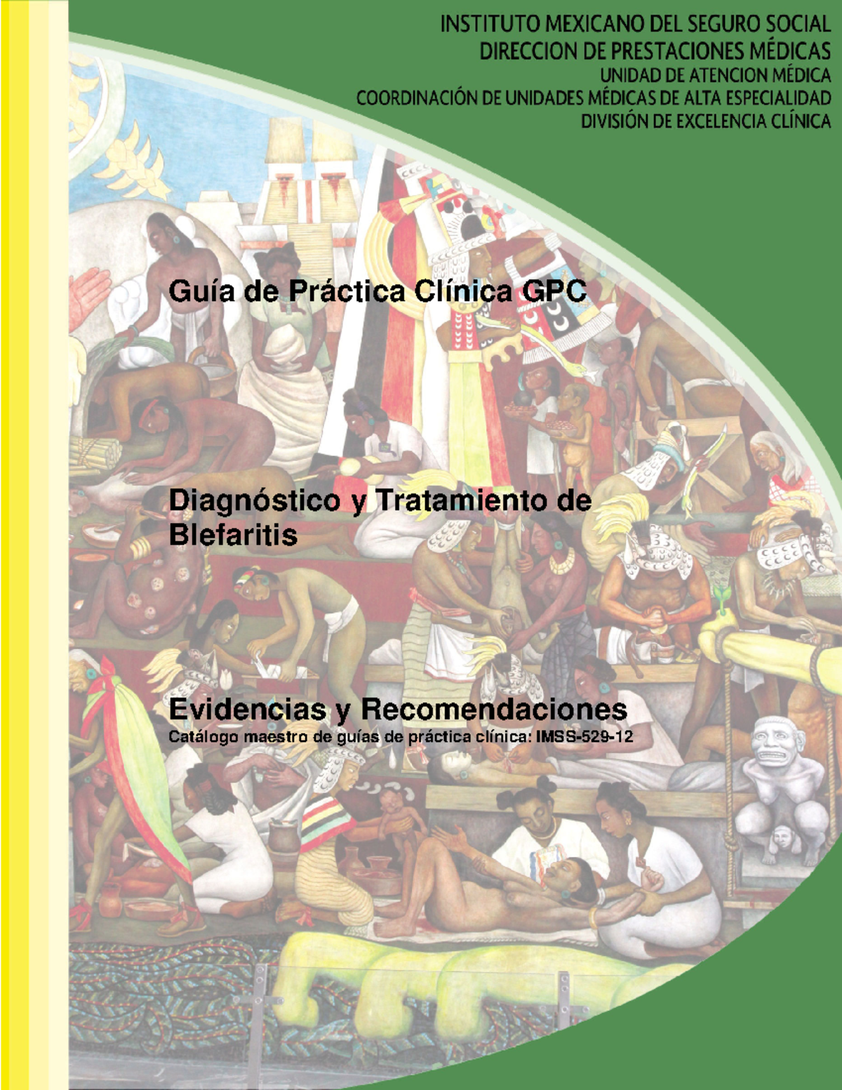 Guía de Práctica Clínica H010: Diagnóstico y Tratamiento de Blefaritis ...