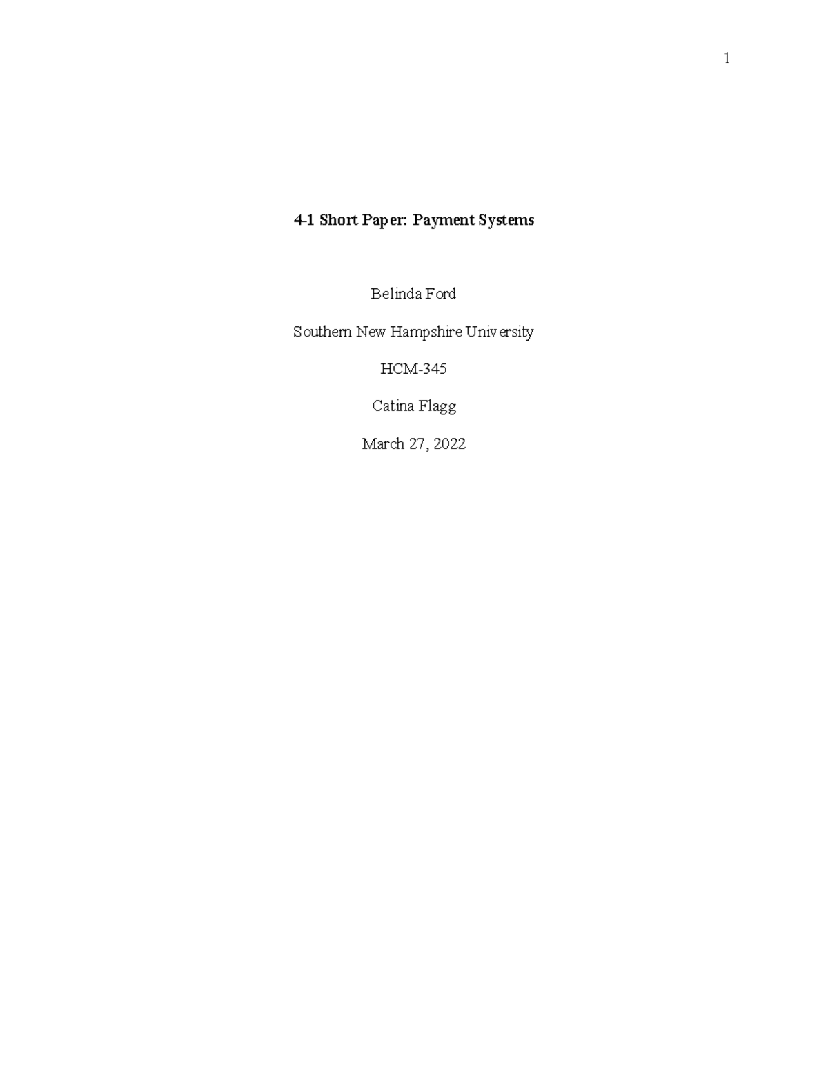 HCM-4-1 Short Paper: Overview of Payment Systems in Healthcare - Studocu