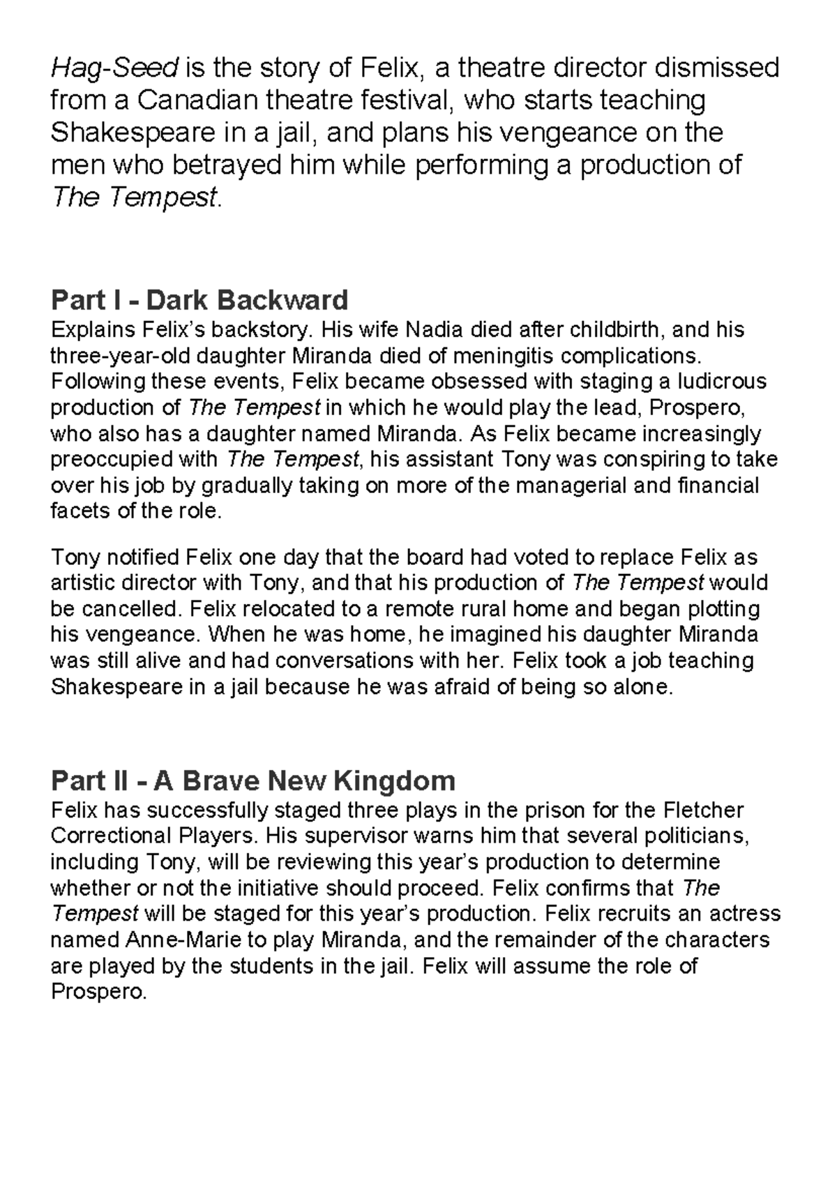 Hagseed Plot Overview: Felix's Journey of Revenge and Redemption - Studocu
