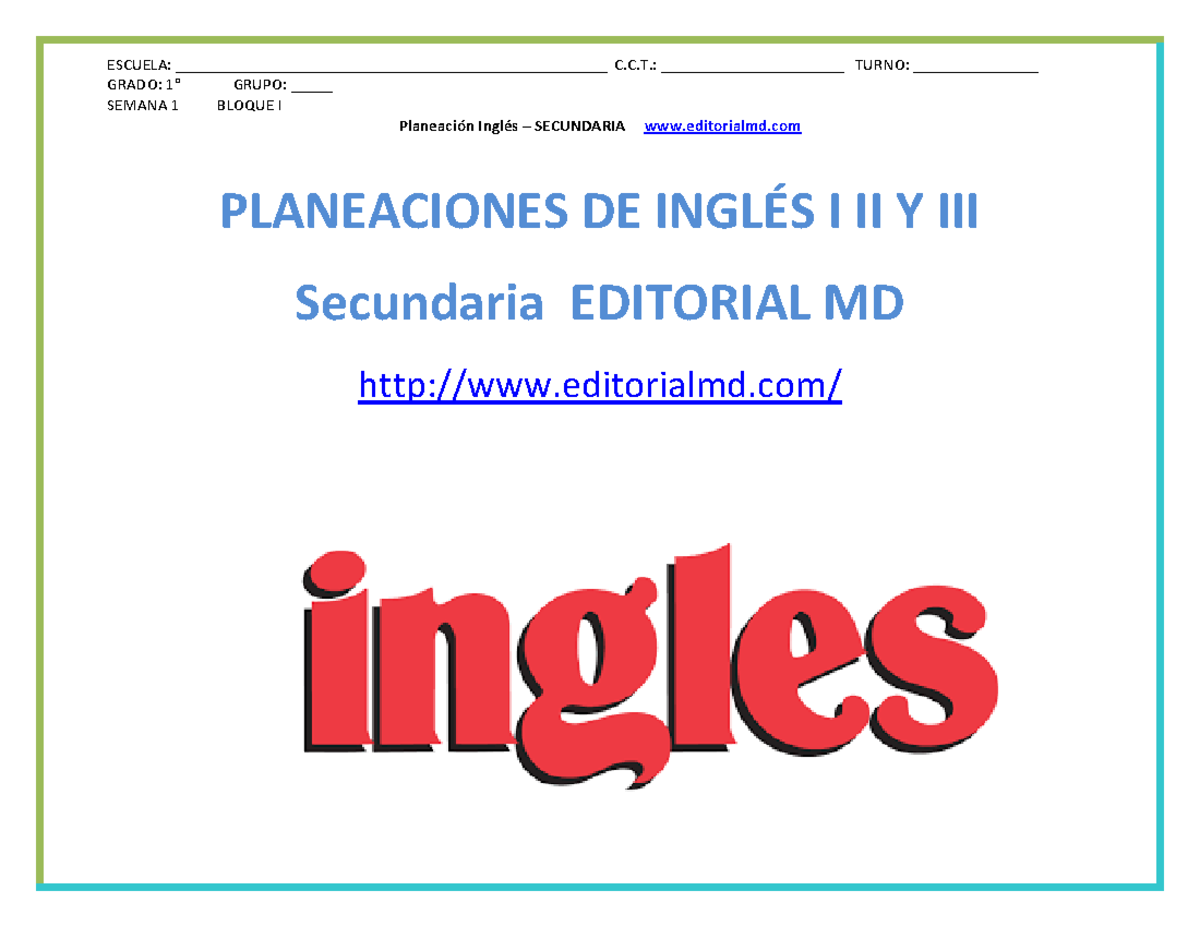 Planeaciones de Inglés I, II y III para Secundaria (Semanas 1-3) - Studocu