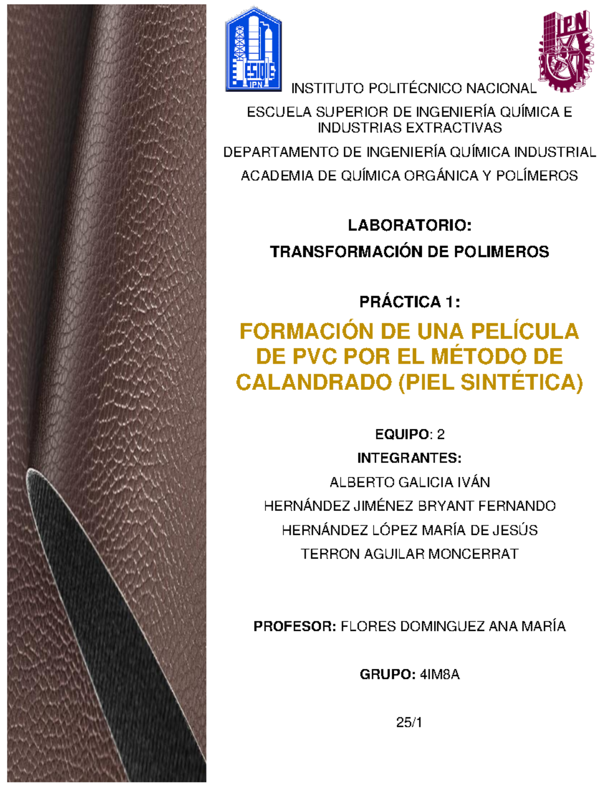 Práctica 1: Proceso de Calandrado de PVC - 4IM8A - Studocu