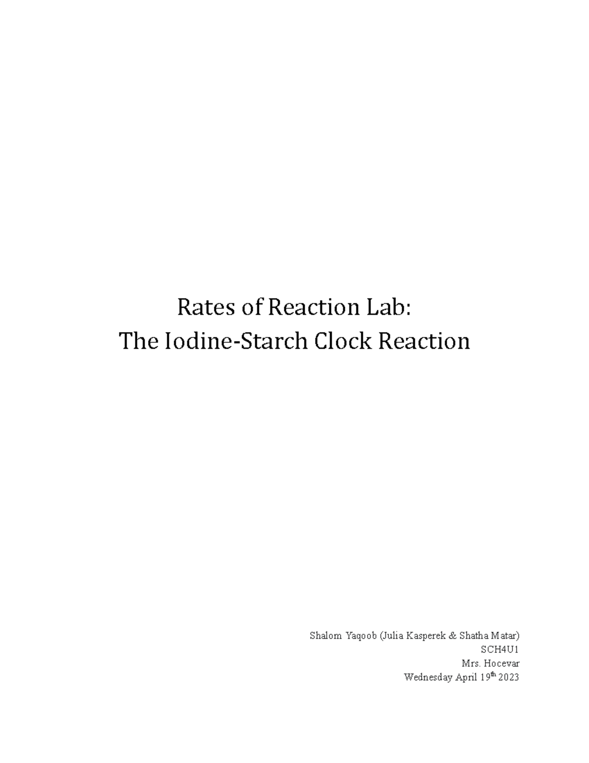 Rates of Reaction Lab The Iodine-Starch Clock Reaction-3 - Rates of ...