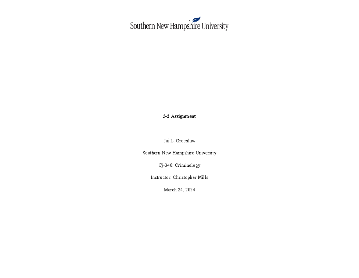 CJ 340 Module 3 Assignment: Exploring Theories of Criminal Behavior ...