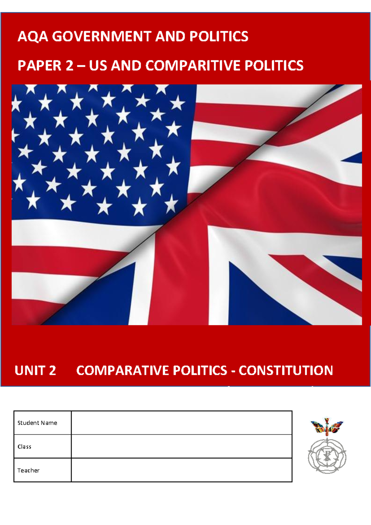 AQA GOVT & POLITICS: US & UK Constitutions Comparison Guide V2 - Studocu