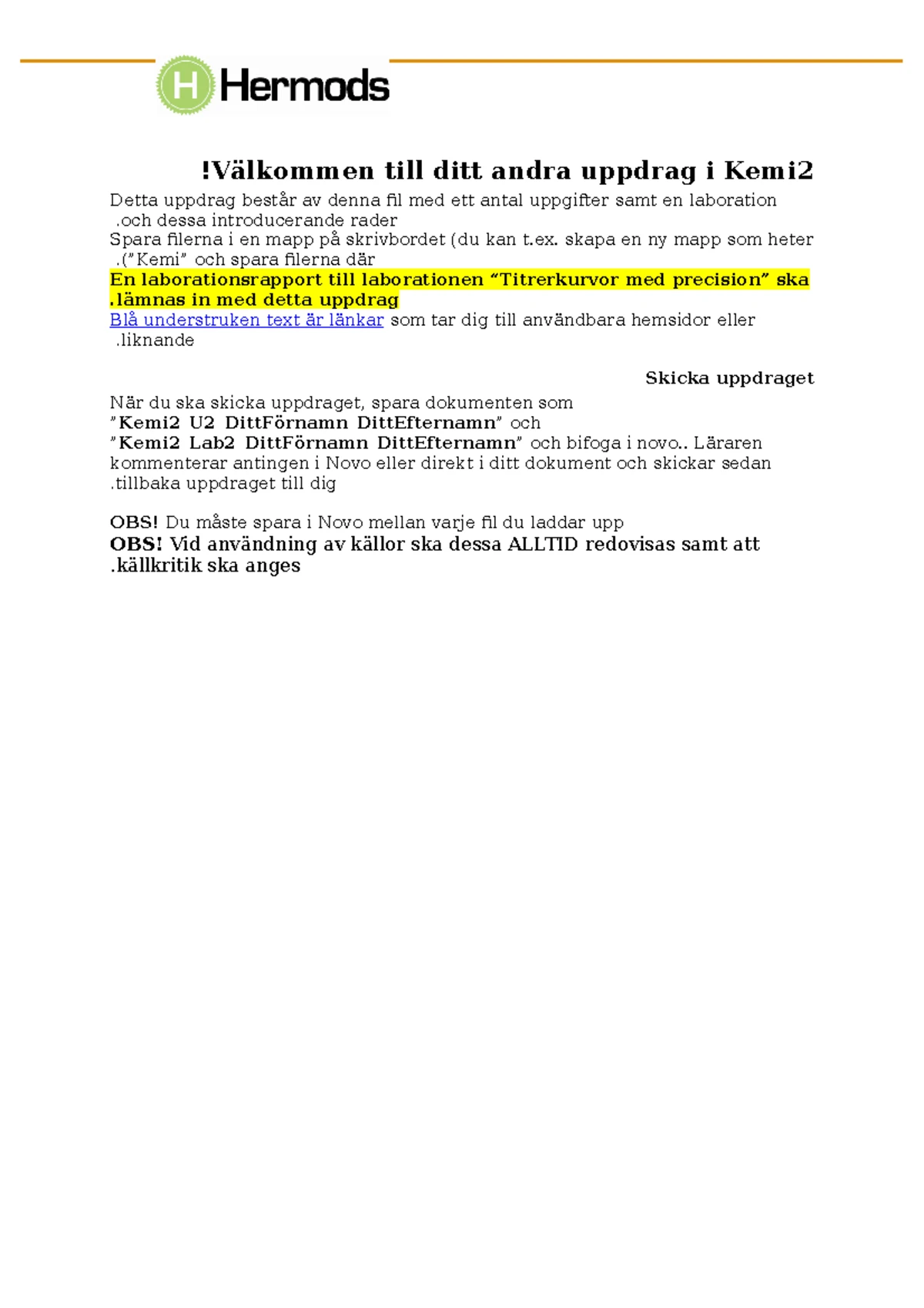 Kemi 2 Laboration 2: Titrering av Starka och Svaga Syror (KEMKEM02 ...