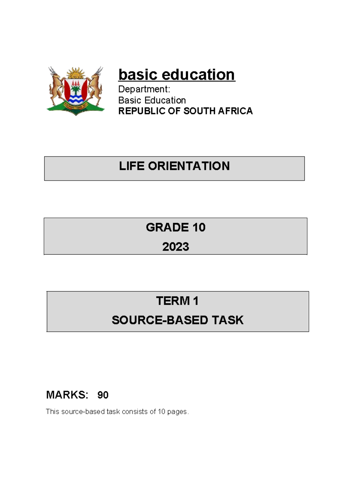 GRADE 10 LIFE ORIENTATION TERM 1 SOURCE-BASED TASK 2023 - Studocu
