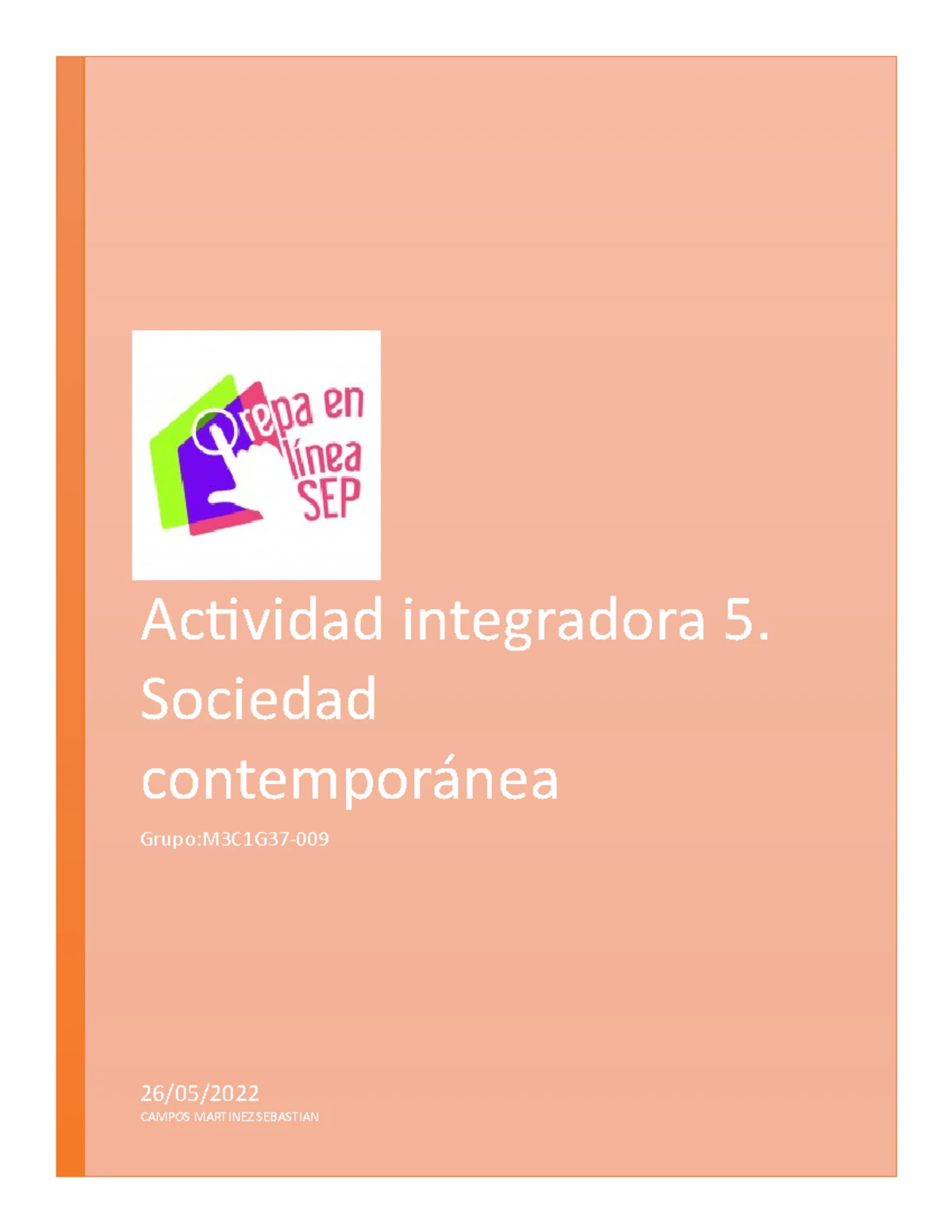 Actividad integradora del módulo 8 - Actividad integradora 4 de ...