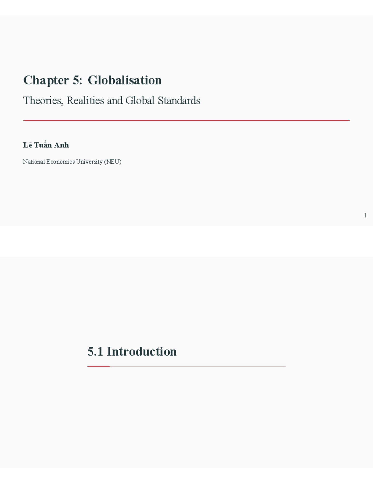 Econ of Integration: Chapter 5 - Globalisation Theories & Realities ...