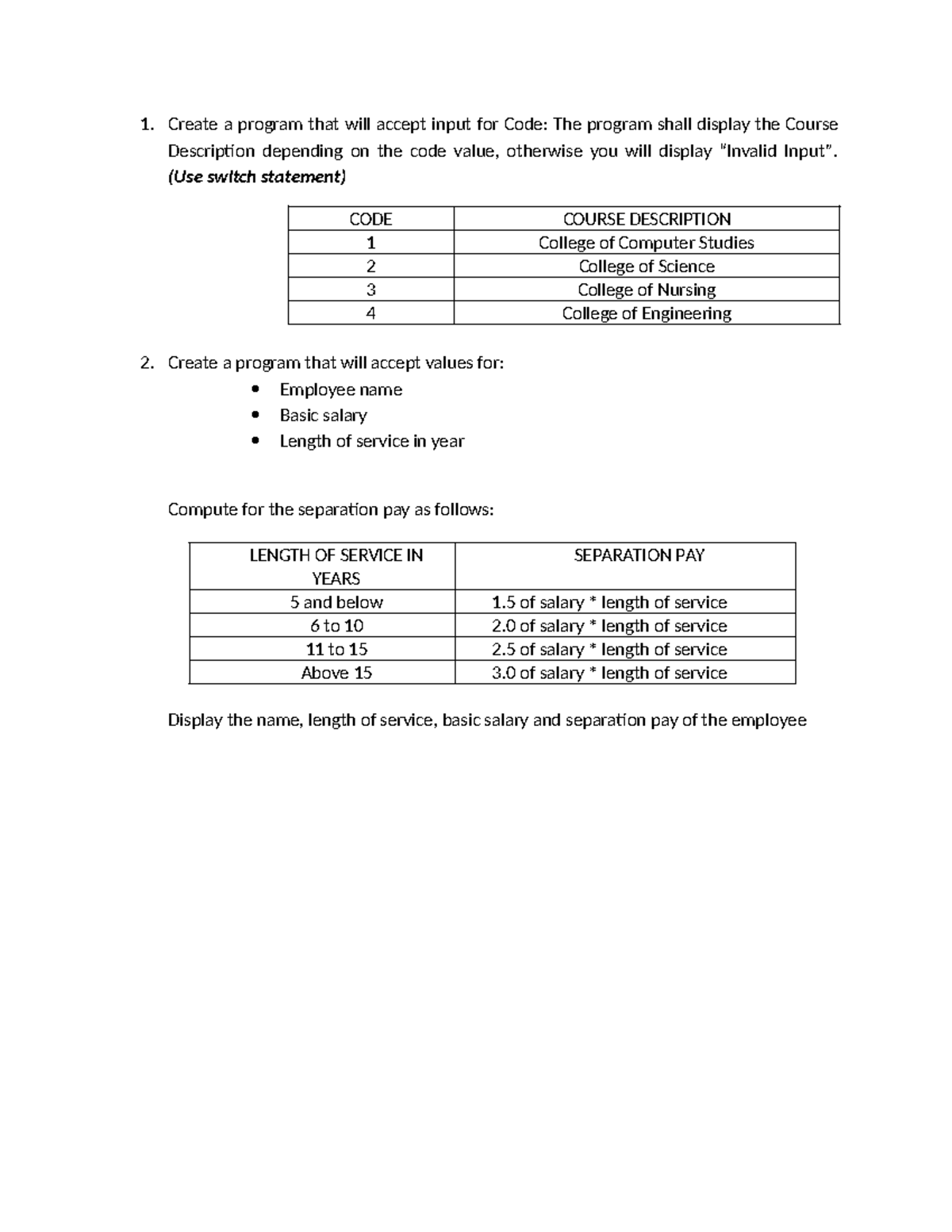 FInal Quiz 1 - sample - Create a program that will accept input for ...