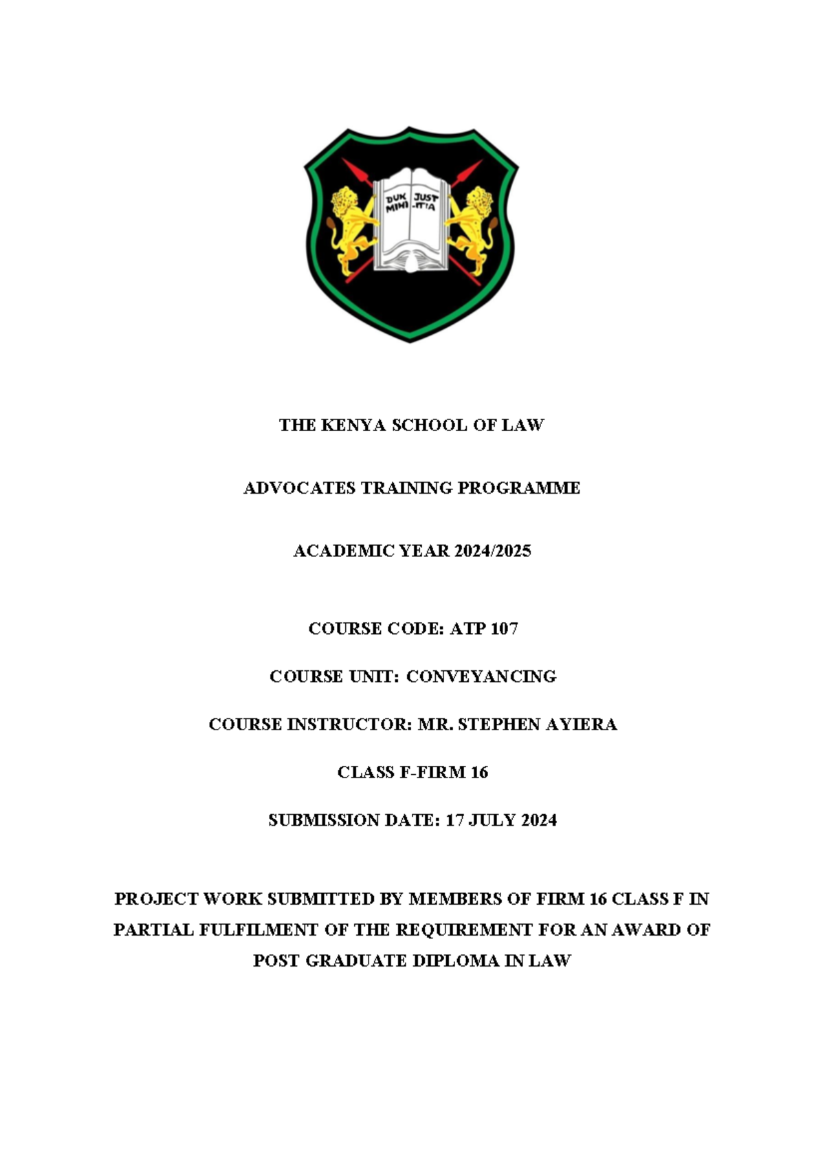 Conveyancing Project Work Report - ATP 107 - Kenya School of Law - Studocu