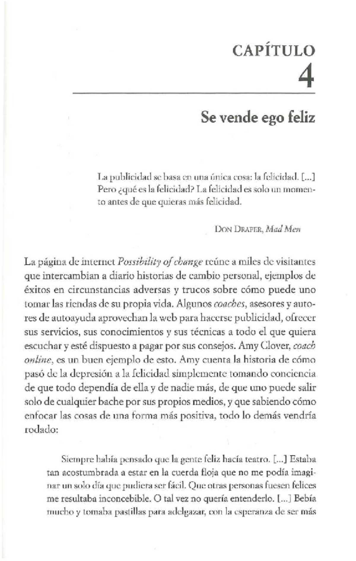 CAP 4: Se Vende Ego Feliz - La Búsqueda de la Felicidad en el Mercado ...