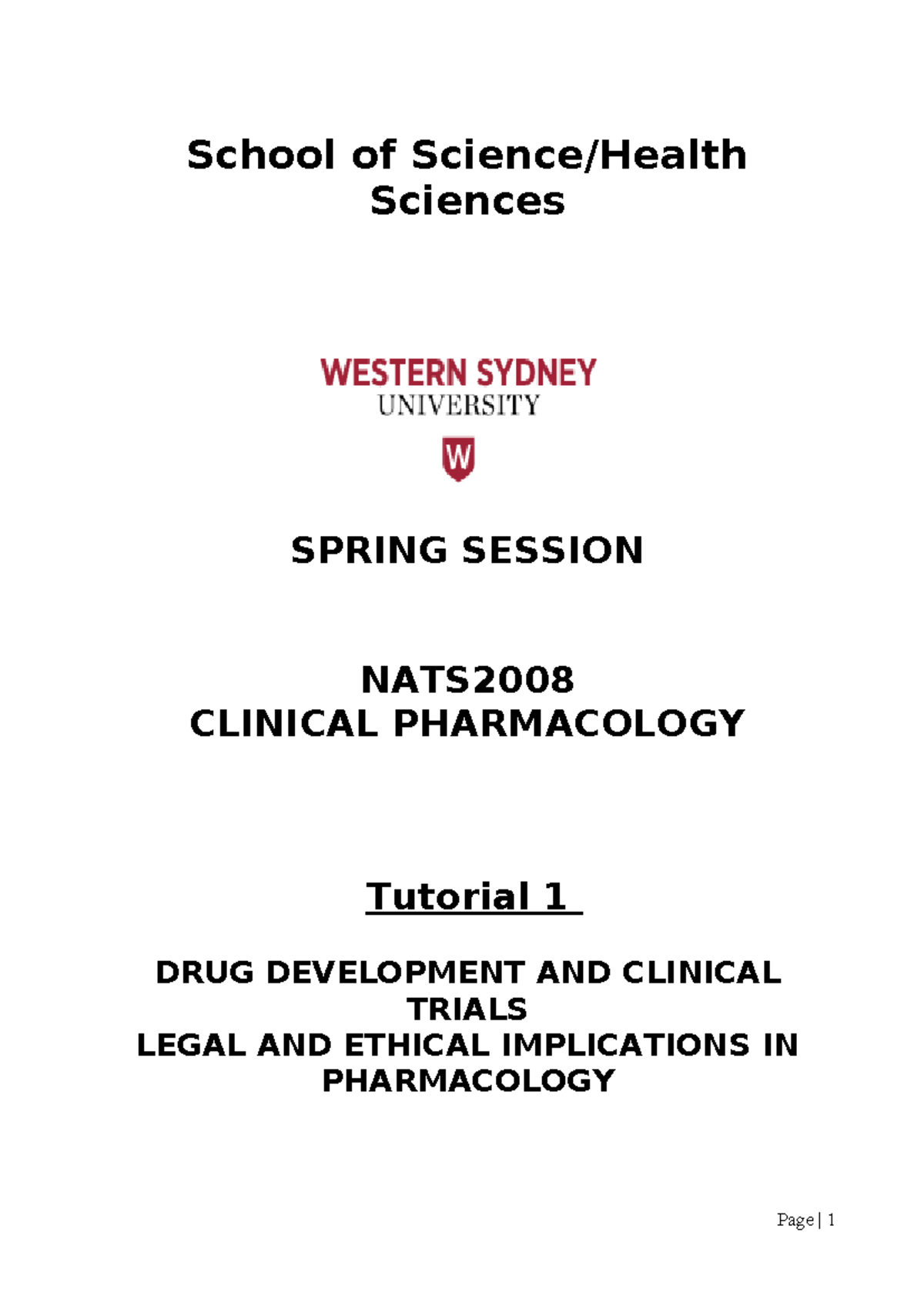 NATS2008 Clinical Pharmacology Tutorial 1: Drug Development & Ethics - Studocu