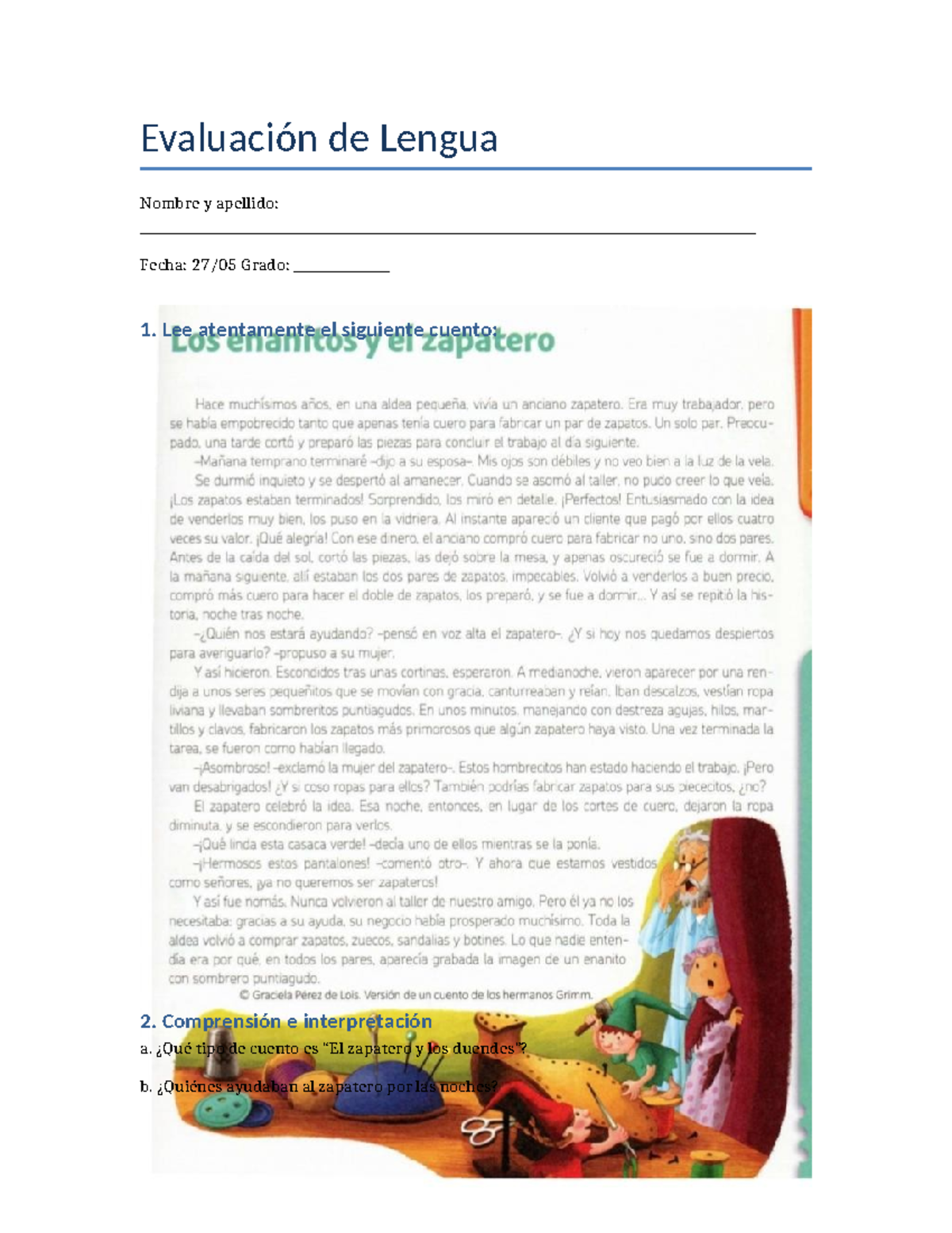 Evaluación de Lengua: Cuento del Zapatero y los Duendes - Studocu