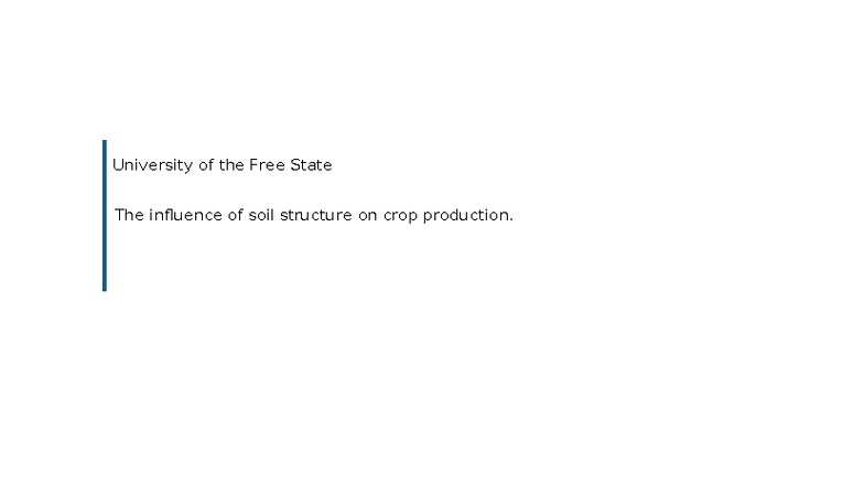 SCCS2624 Assignment: The Impact of Soil Structure on Crop Production ...