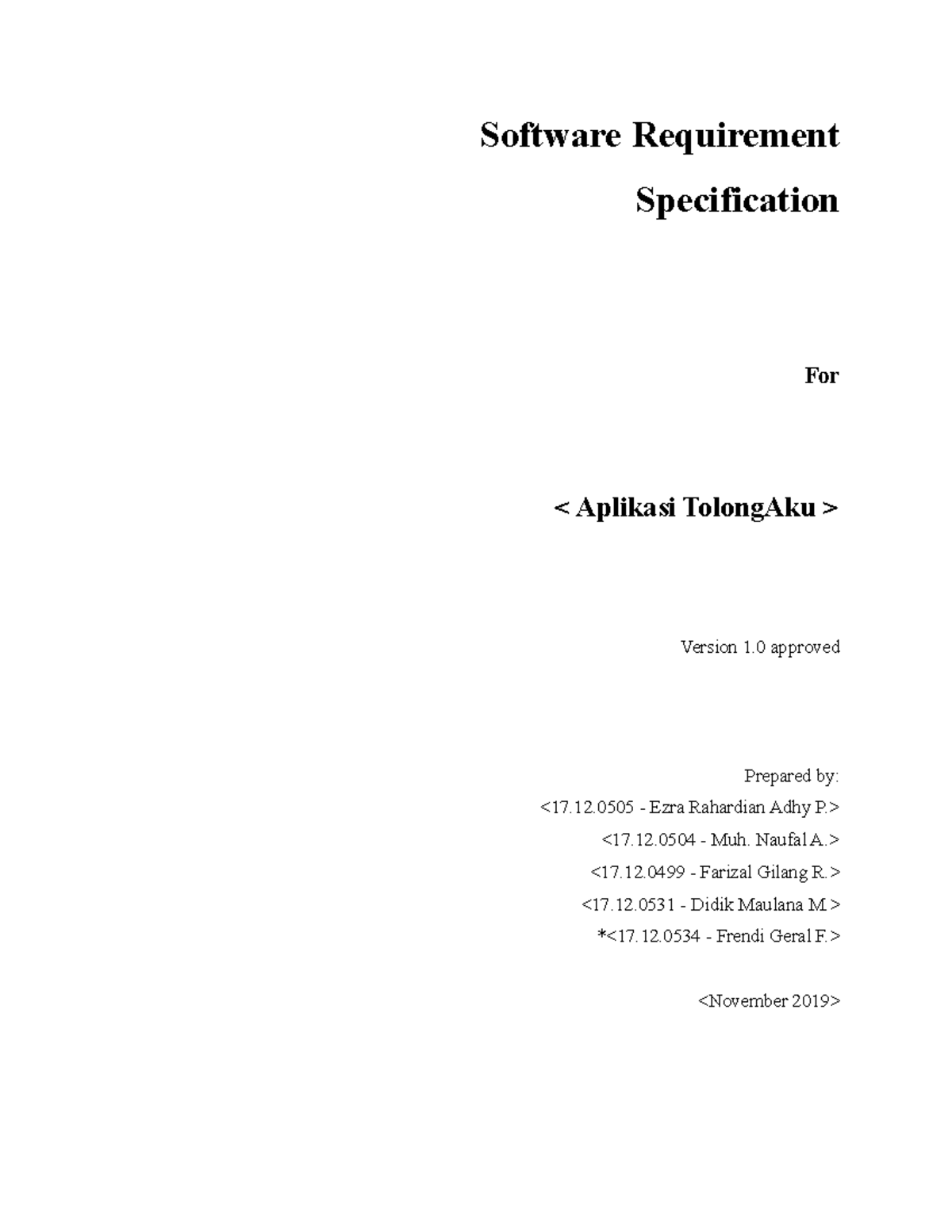 Laporan SRS Aplikasi TolongAku - Versi 1.0 Rincian Kebutuhan Sistem ...