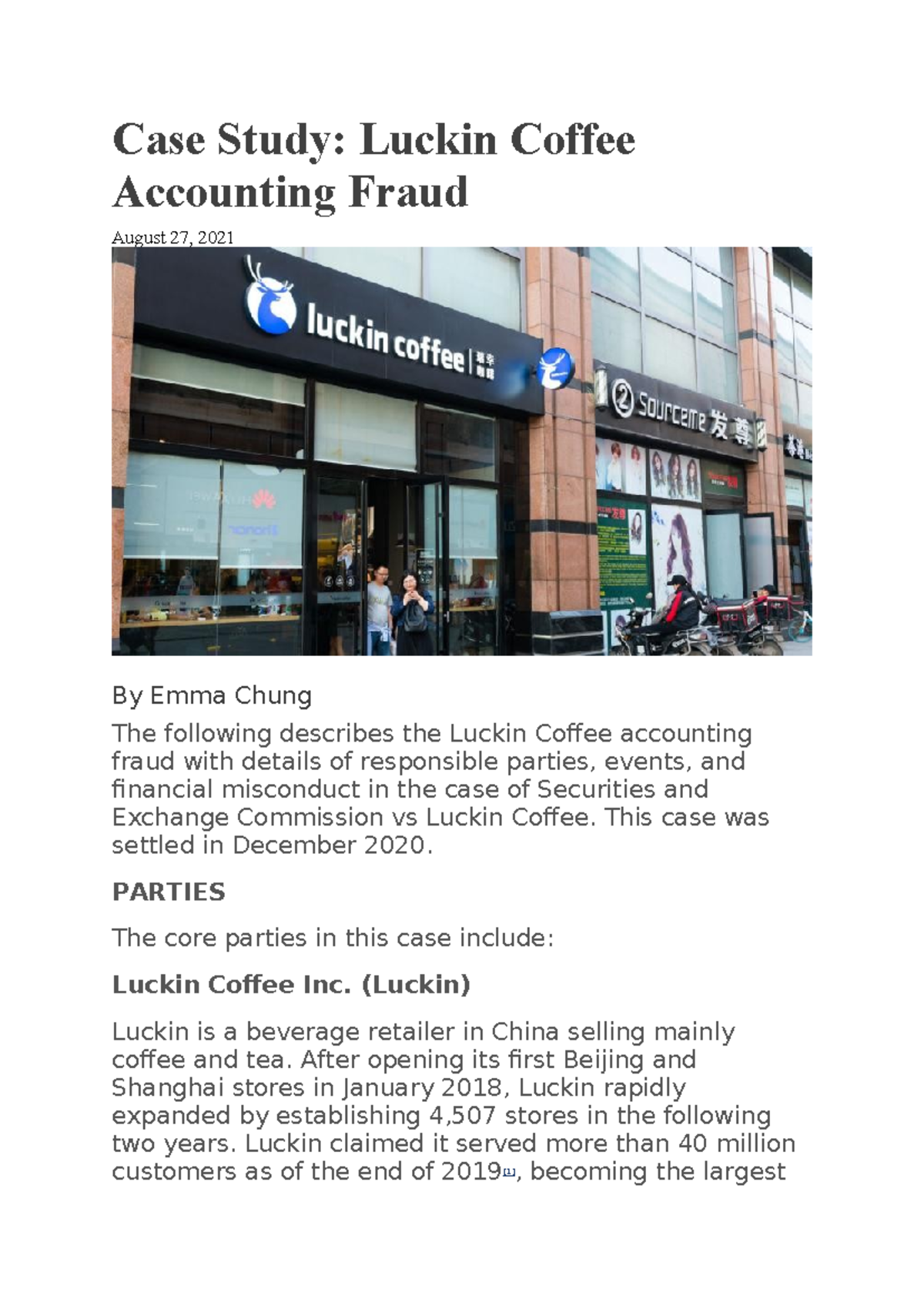Case Study: Luckin Coffee Accounting Fraud (ACCT 101) - Studocu