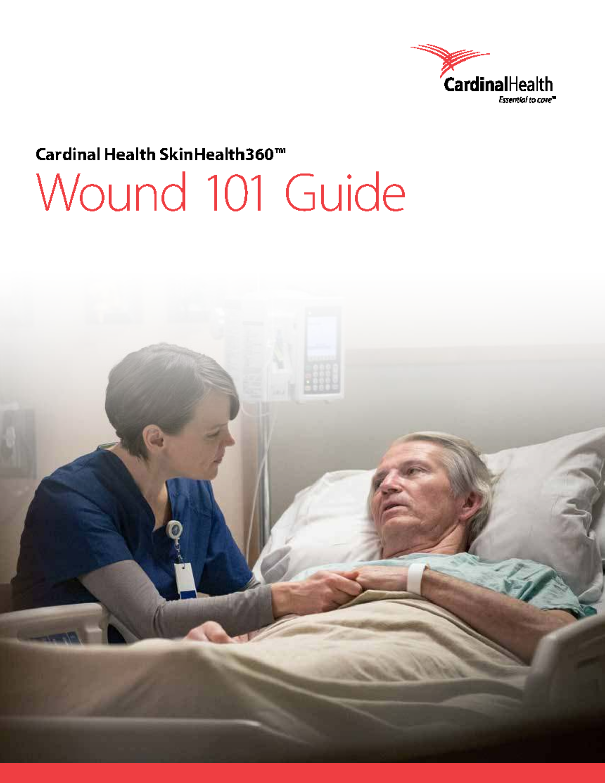Cardinal Health Wound Care 101: Comprehensive Guide and Assessment ...