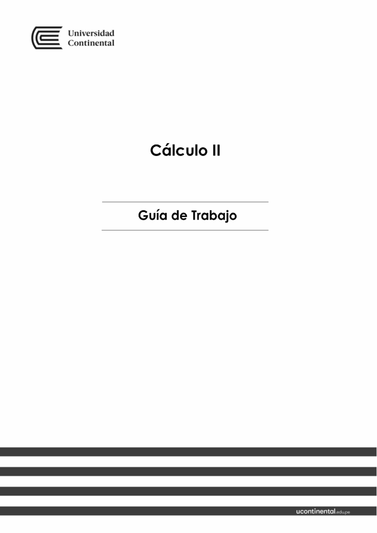 Cálculo II: Guías de Práctica y Ejercicios de Integración - UC0066 ...