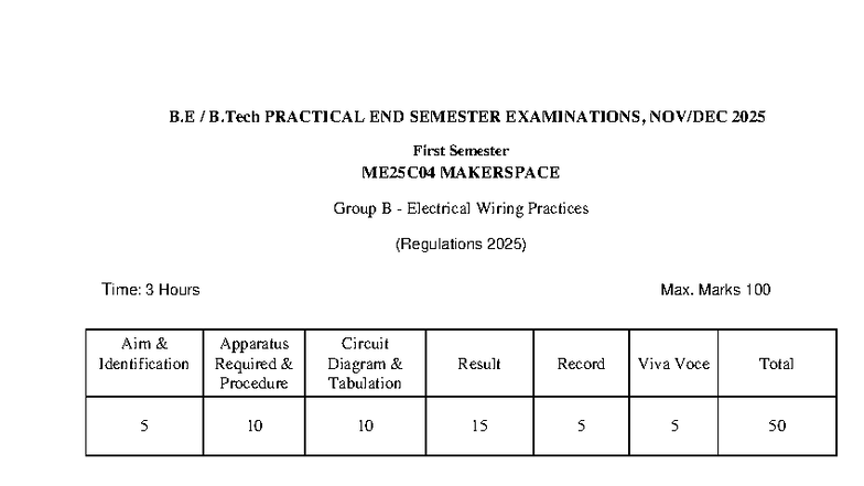 B.E B.Tech ME25C04 PRACTICAL END SEMESTER EXAM: Electrical Wiring - Studocu