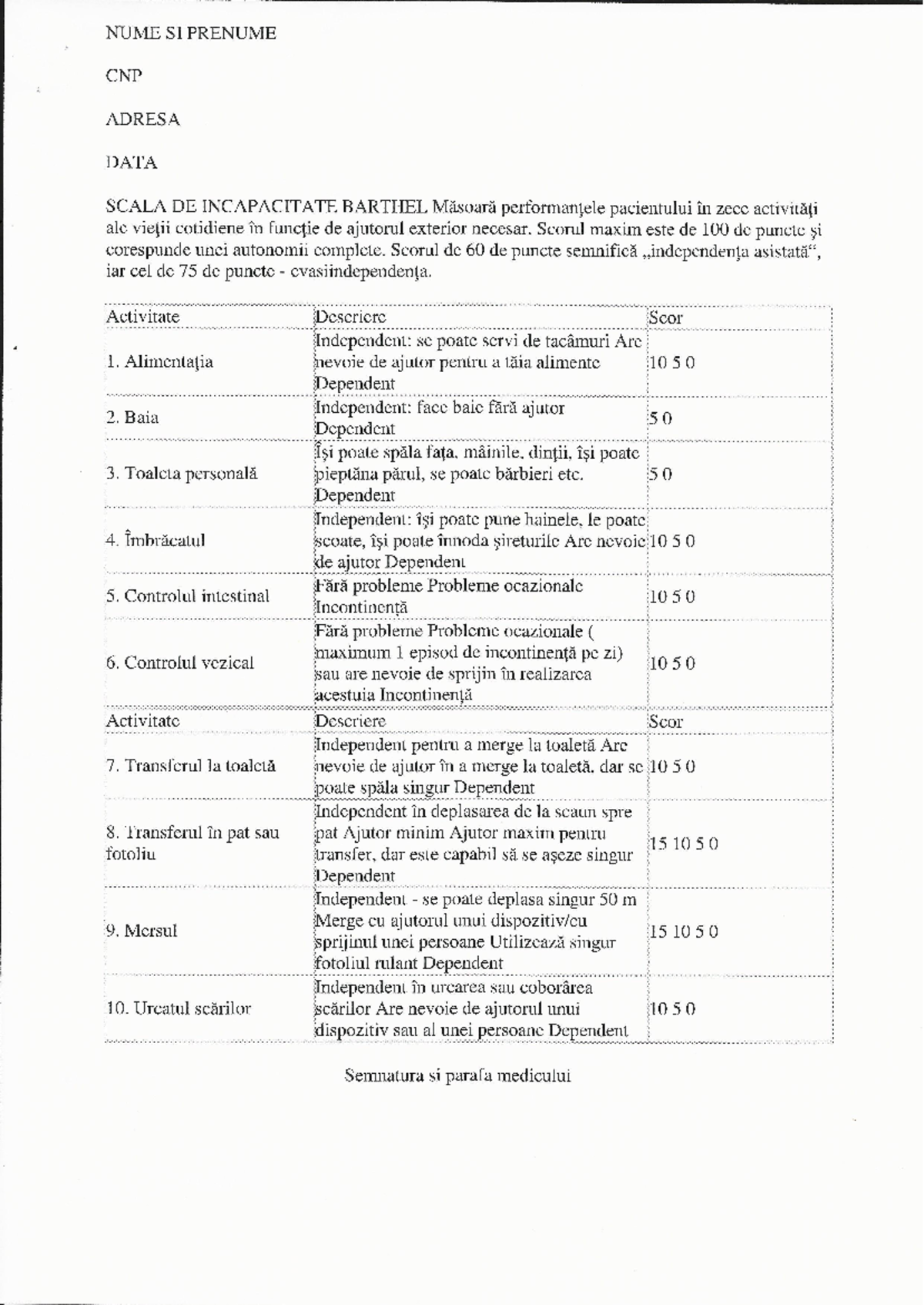 Formular Scala DE Incapacitate Barthel: Evaluare ADL și IADL - Studocu