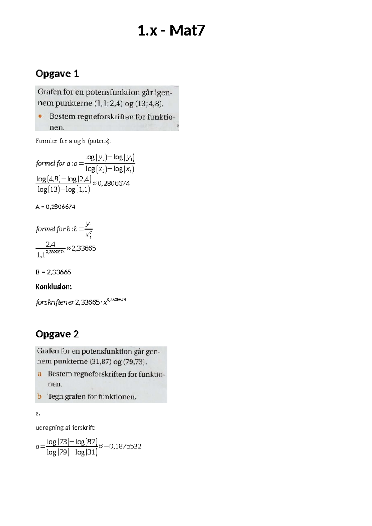 Mat7 Opgave 1-2: Formler og Udregninger i Matematik - Studocu