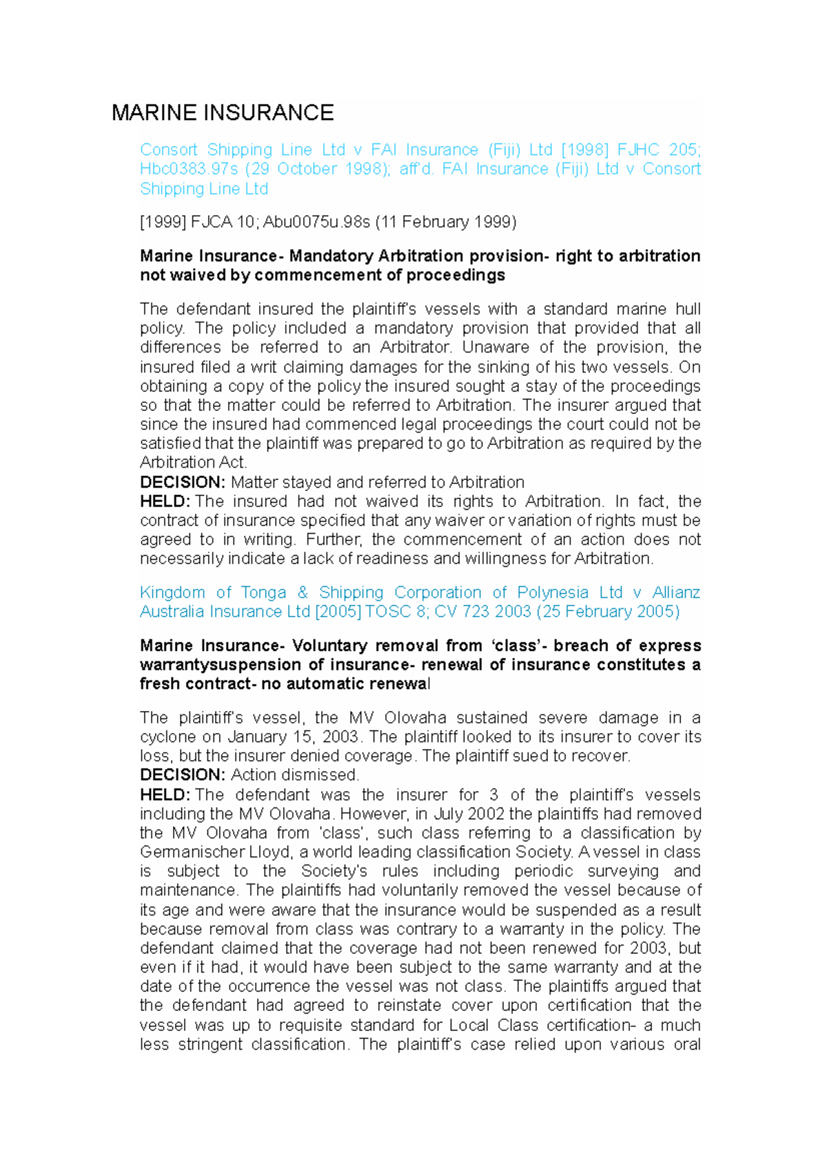 Marine Insurance cases - MARINE INSURANCE Consort Shipping Line Ltd v ...