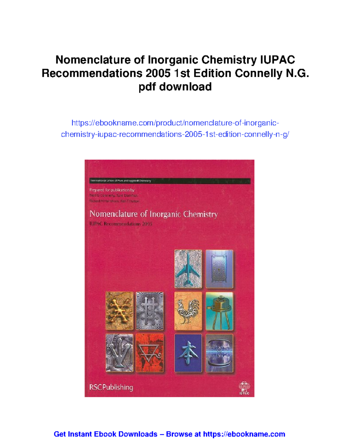 Nomenclature of Inorganic Chemistry: IUPAC Recommendations 2005 Guide ...