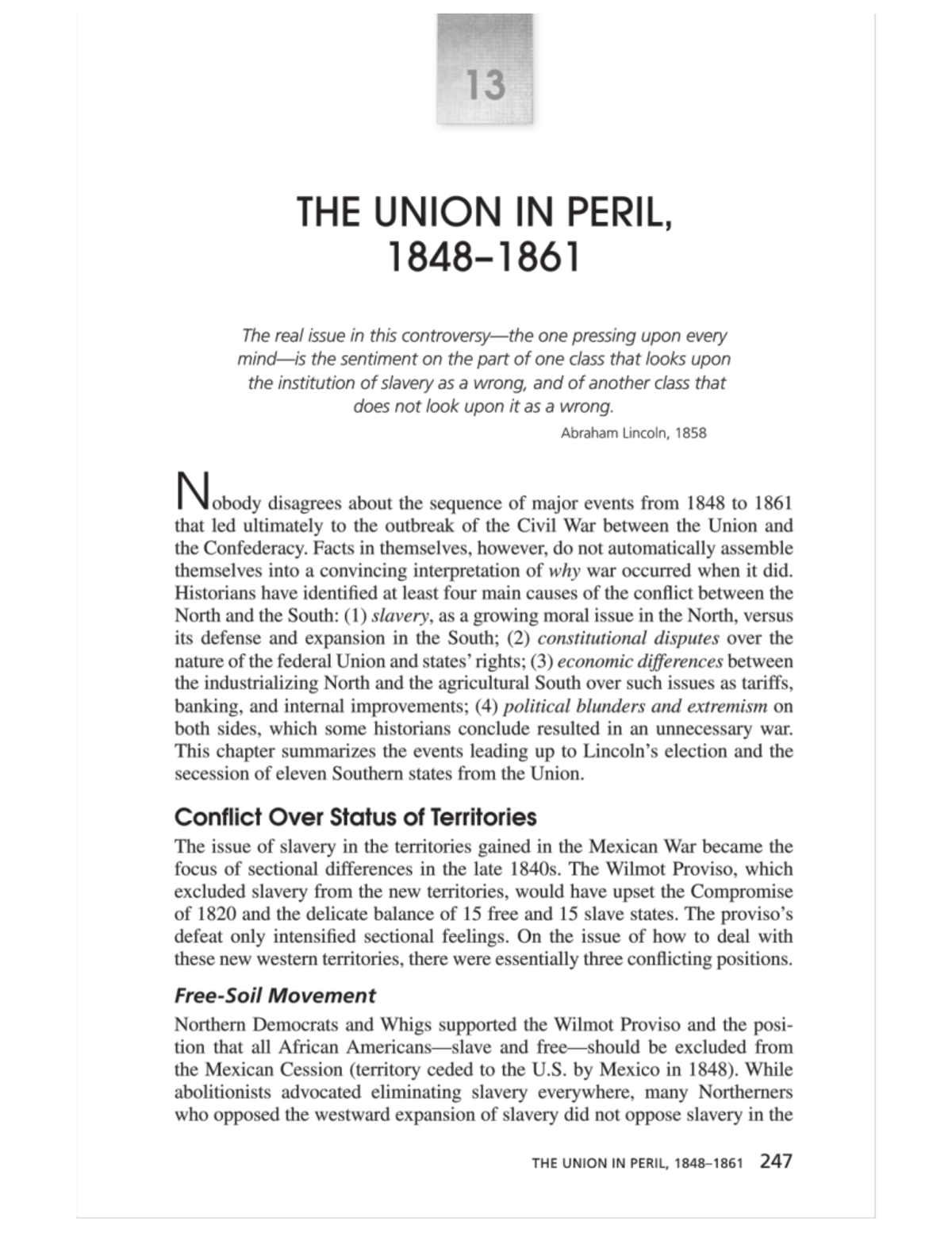 Amsco ch13 - notes - 13 THE UNION IN PERIL, The real issue in this one ...