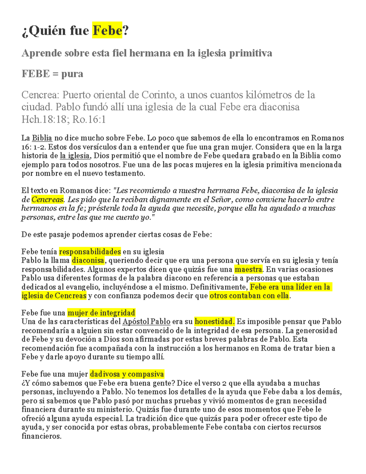 Febe: Diaconisa y Mujer de Integridad en la Iglesia Primitiva - Studocu