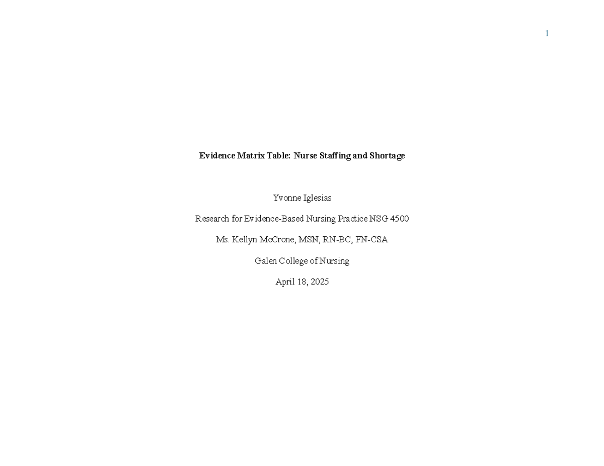 Evidence Matrix Table: Nurse Staffing & Shortage Analysis NSG 4500 ...