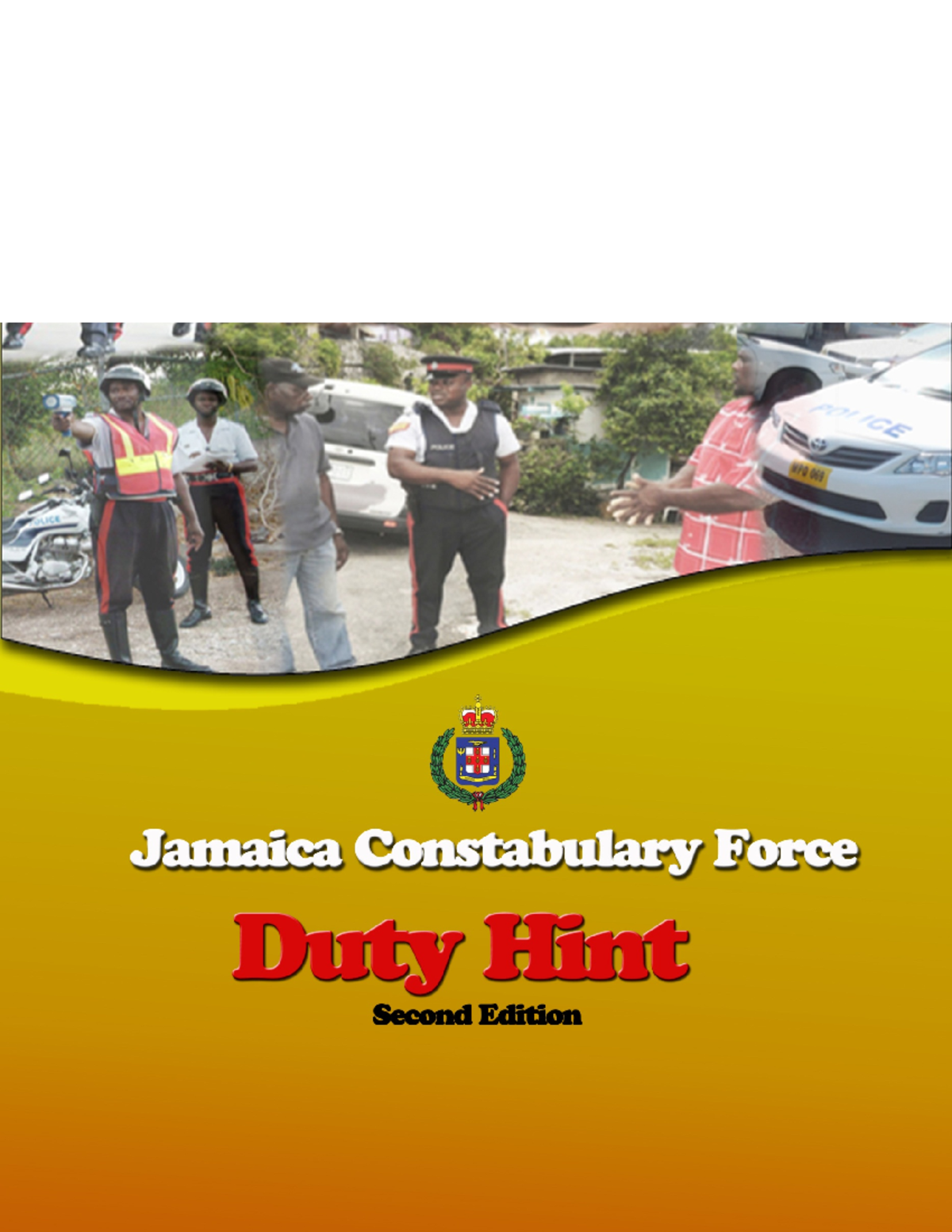 JCF Duty Guide: Essential Tips for Professional Policing - Studocu