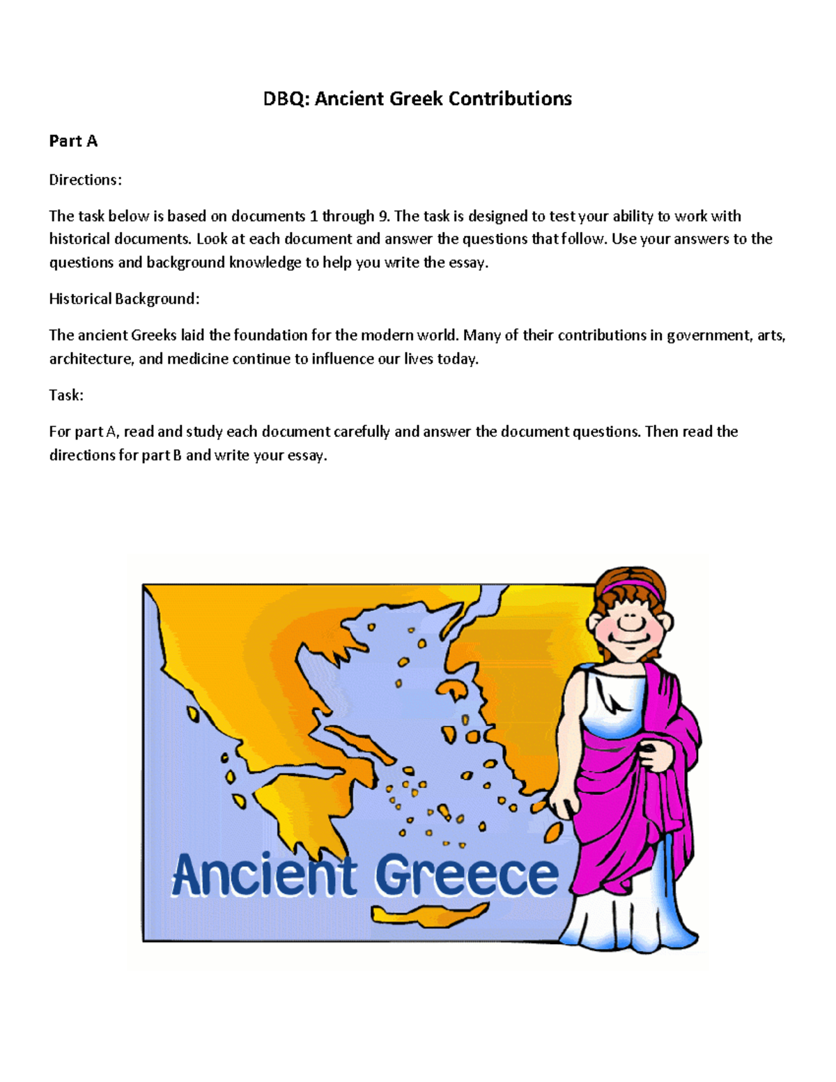 Dbq ancient greeks 3 - DBQ: Ancient Greek Contributions Part A ...