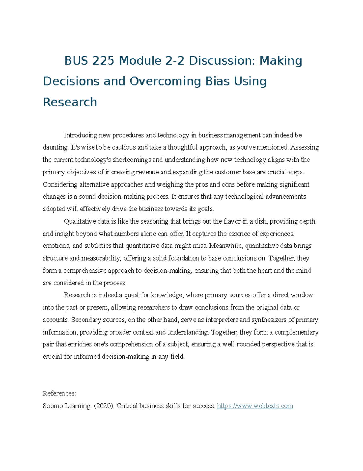 BUS 225 Module 2-2 Discussion Making Decisions and Overcoming Bias ...