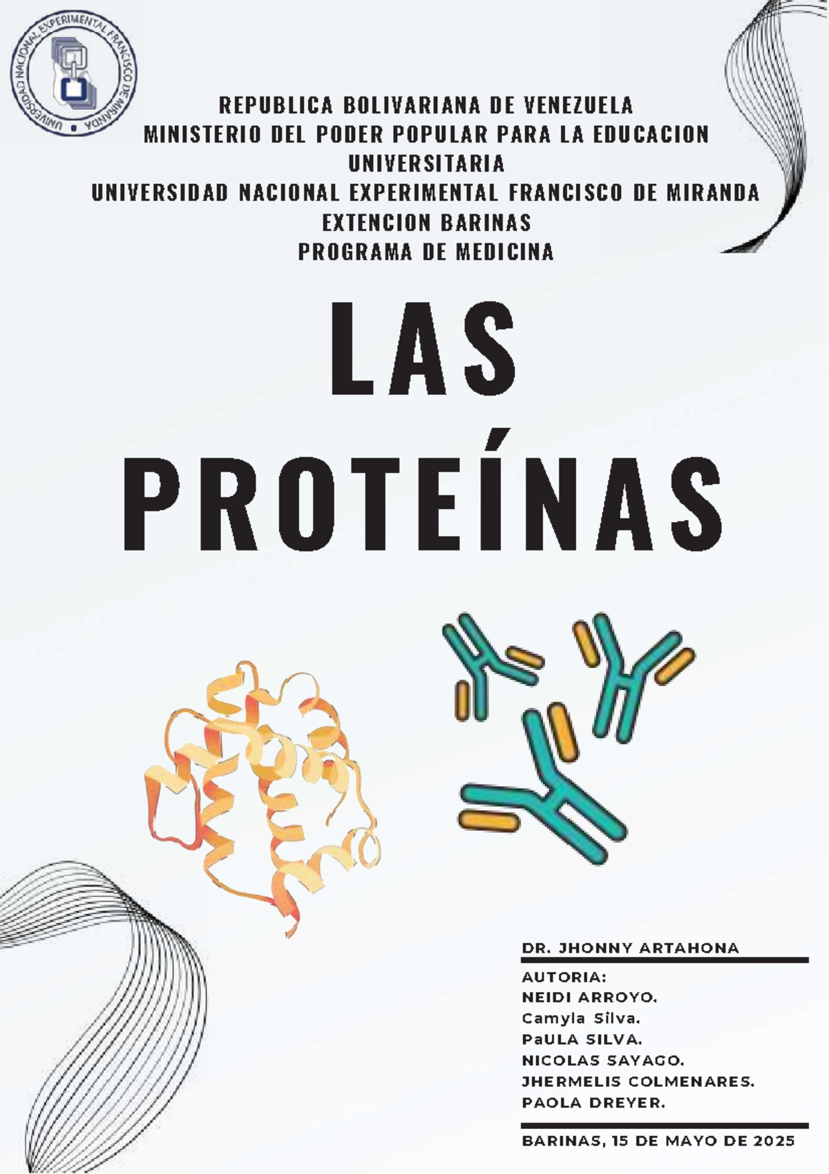 Las Proteínas: Funciones y Estructura - PROG MED 2025 - Studocu