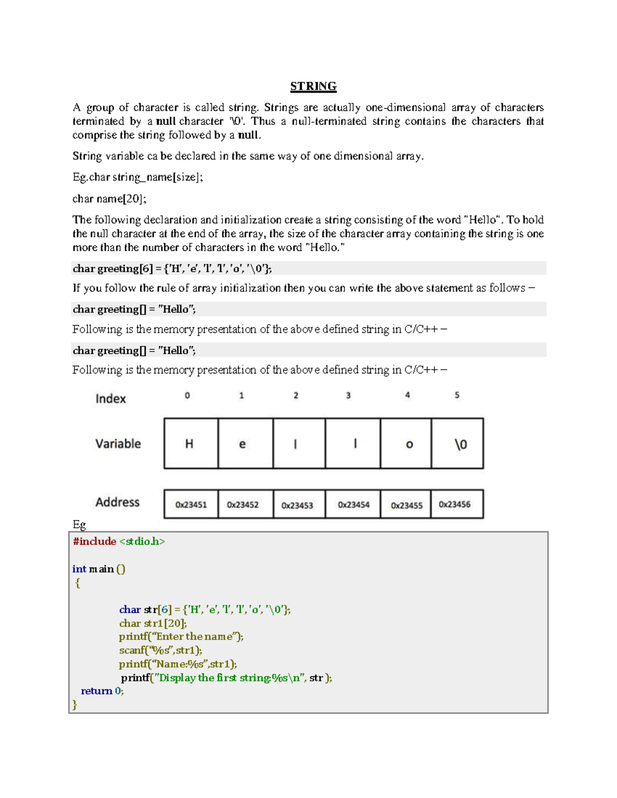 C program String - STRING A group of character is called string. Strings are actually - Studocu