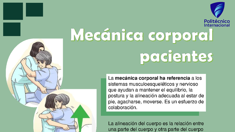 Mecanica Corporal Enfermeria - La mecánica corporal ha referencia a los ...