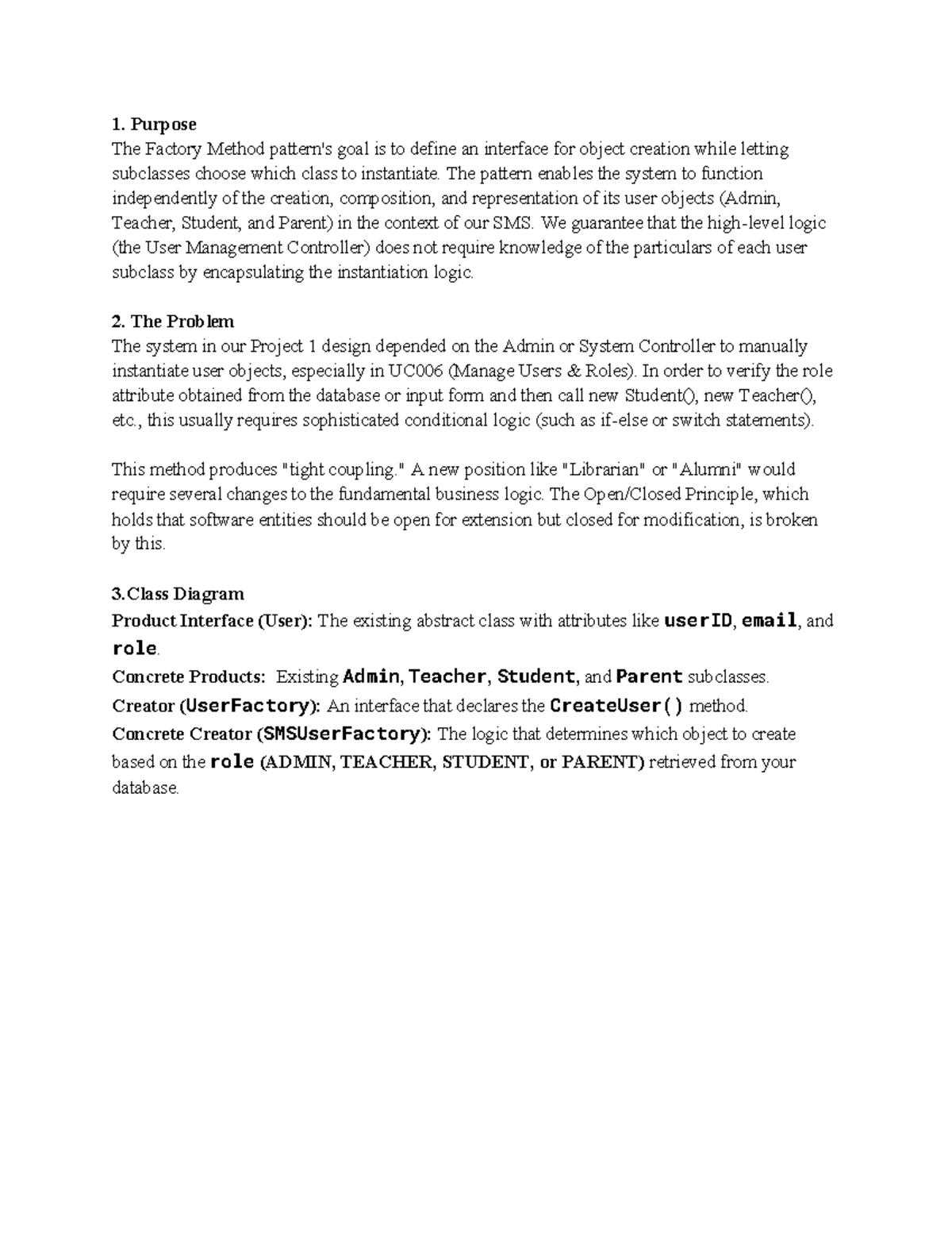 Factory Method: Enhancing User Management in SMS for Project 2 - Studocu