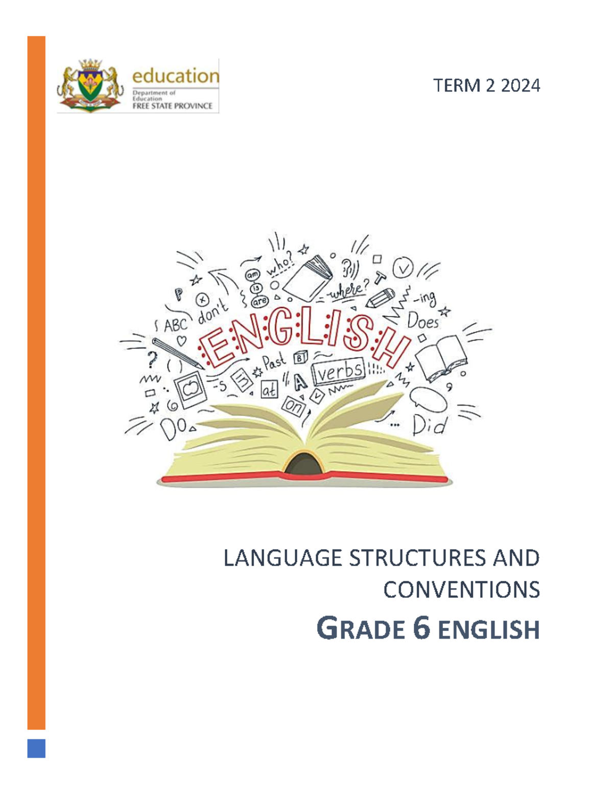 Grade 6 English Language Structures & Conventions Handout Term 2 2024 ...