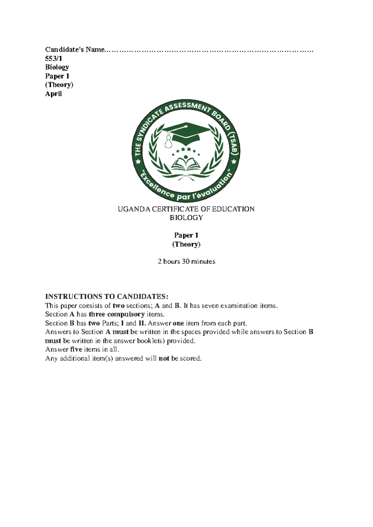 BIO 553 Paper 1 (Theory) April 2023: Exam Insights & Analysis - Studocu