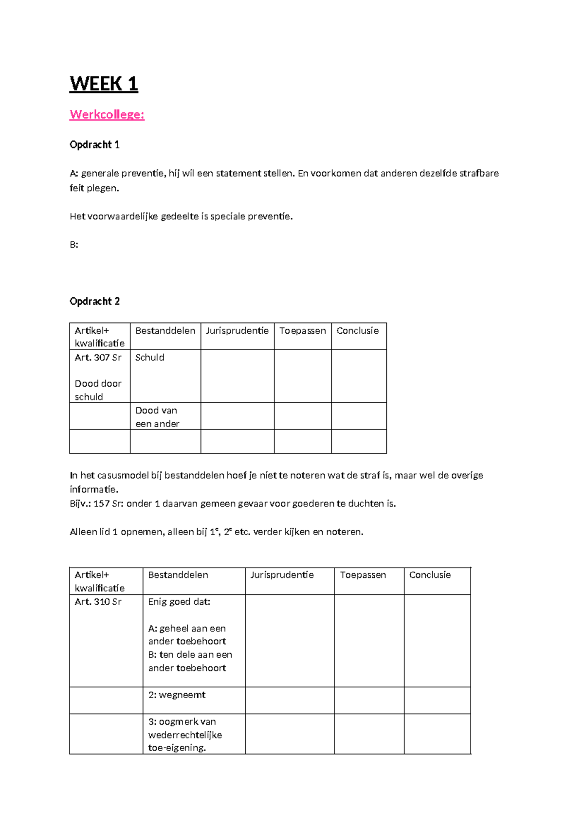 Strafrecht Opdrachten en Werkwijze - College Week 1 & 5 - Studeersnel