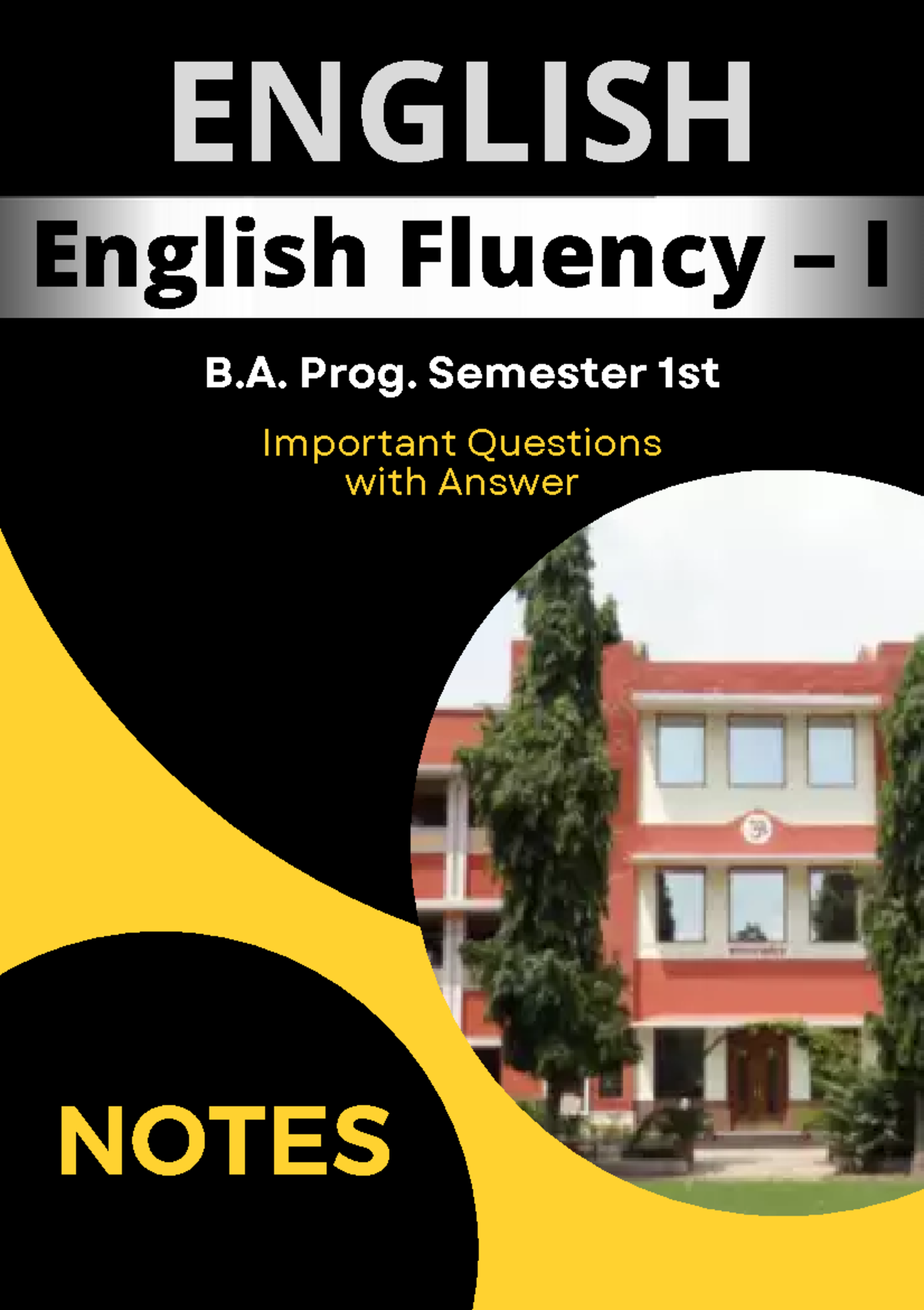 English Fluency – I: Important Notes & Key Questions for Sem 1 - Studocu