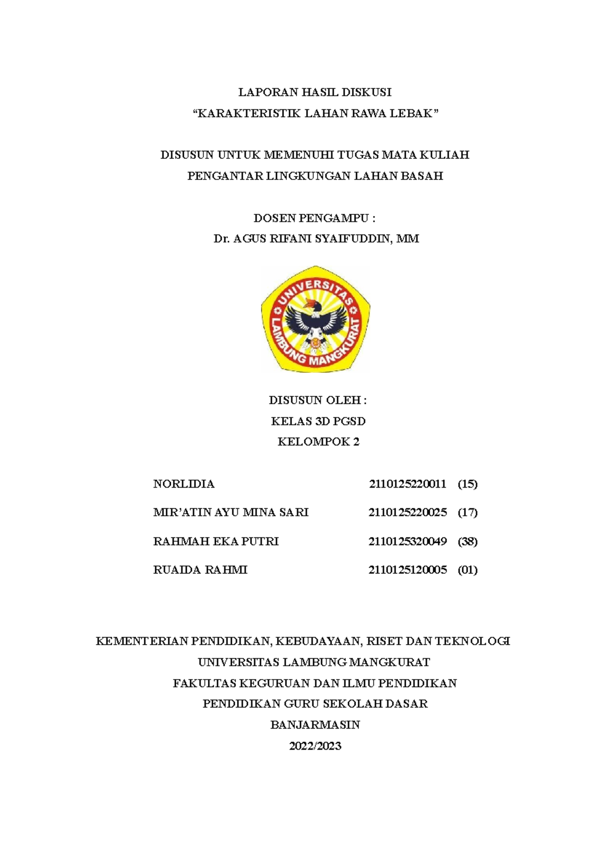 Laporan Hasil Diskusi Karakteristik Lahan Rawa Lebak - LAPORAN HASIL ...